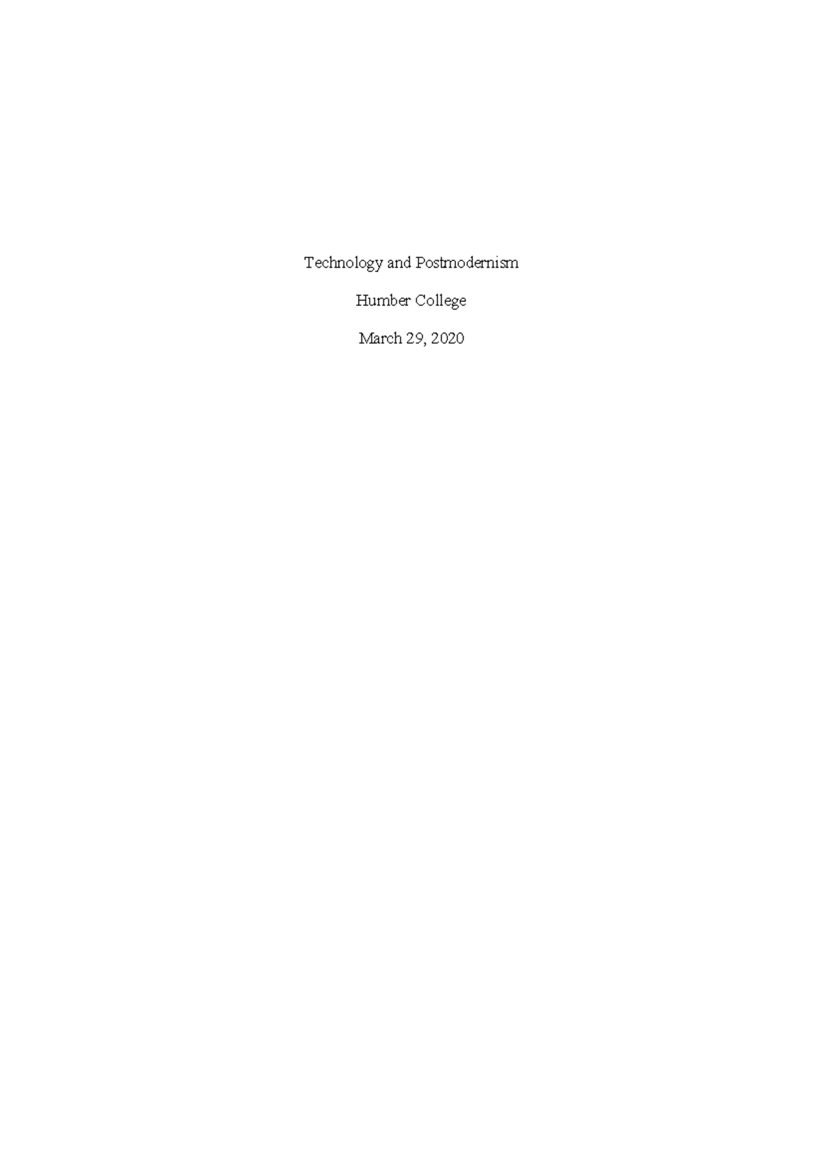 Technology and Post-Modernism - Technology and Postmodernism Humber ...