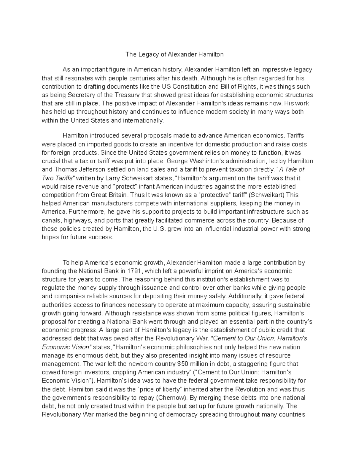 The Legacy of Alexander Hamilton - Although he is often regarded for ...