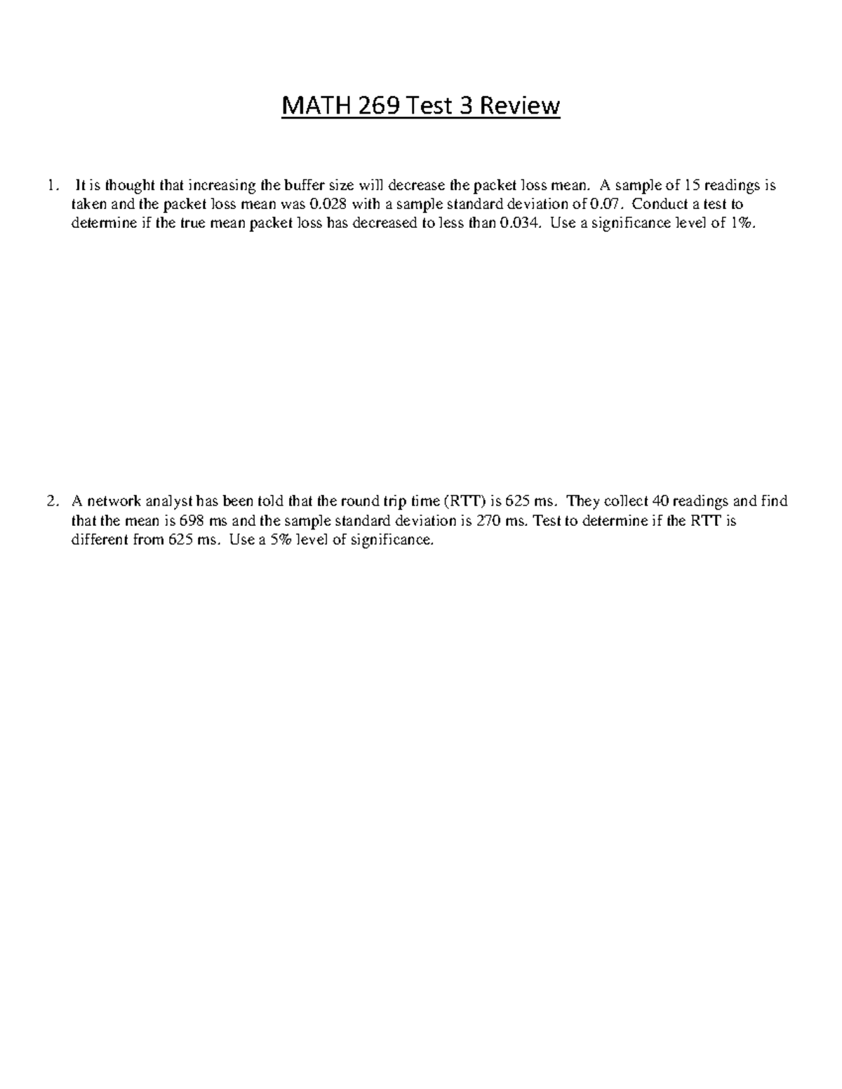 MATH 269 Review for Test 3 - MATH 269 Test 3 Review It is thought that ...