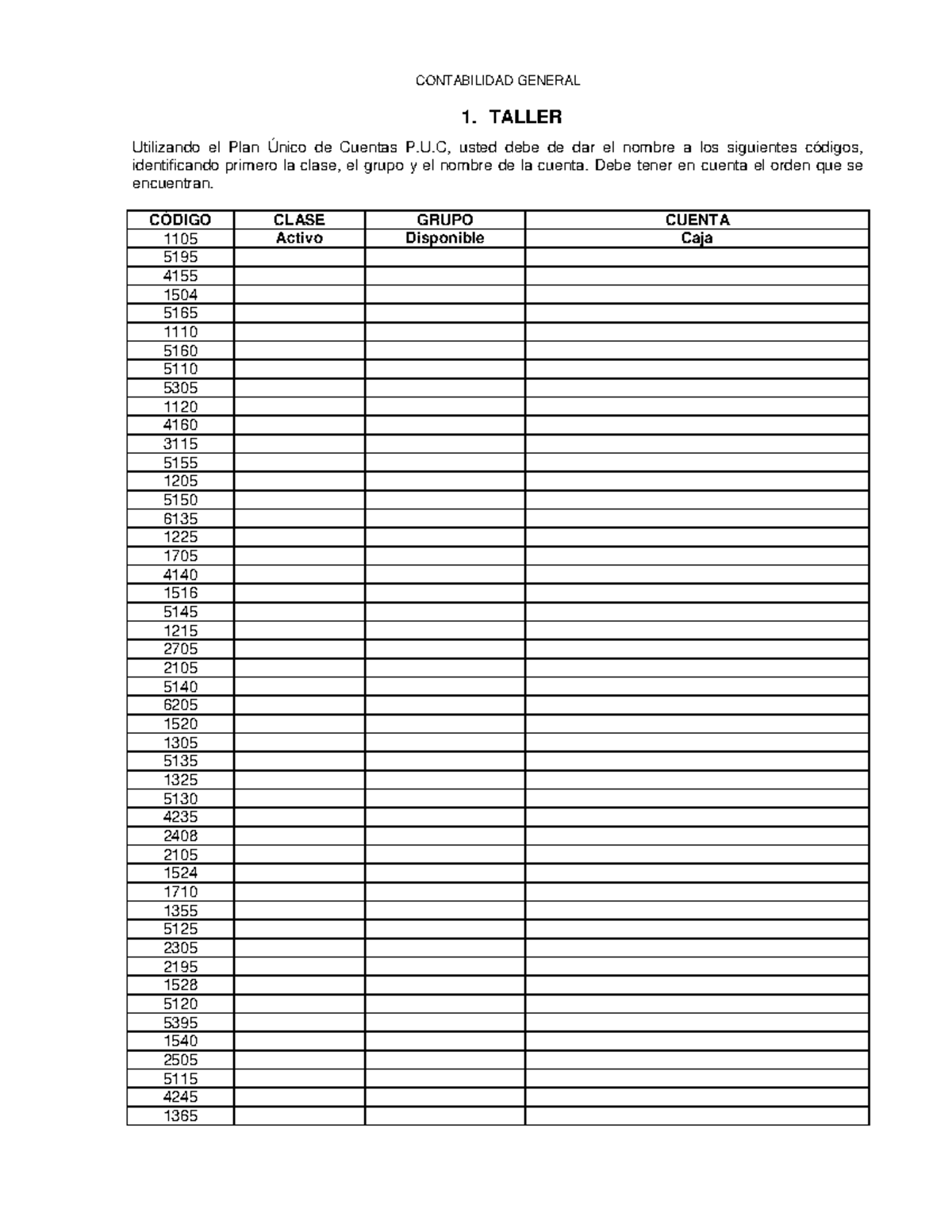 Taller manejo de PUC-2 copia - CONTABILIDAD GENERAL 1. TALLER ...