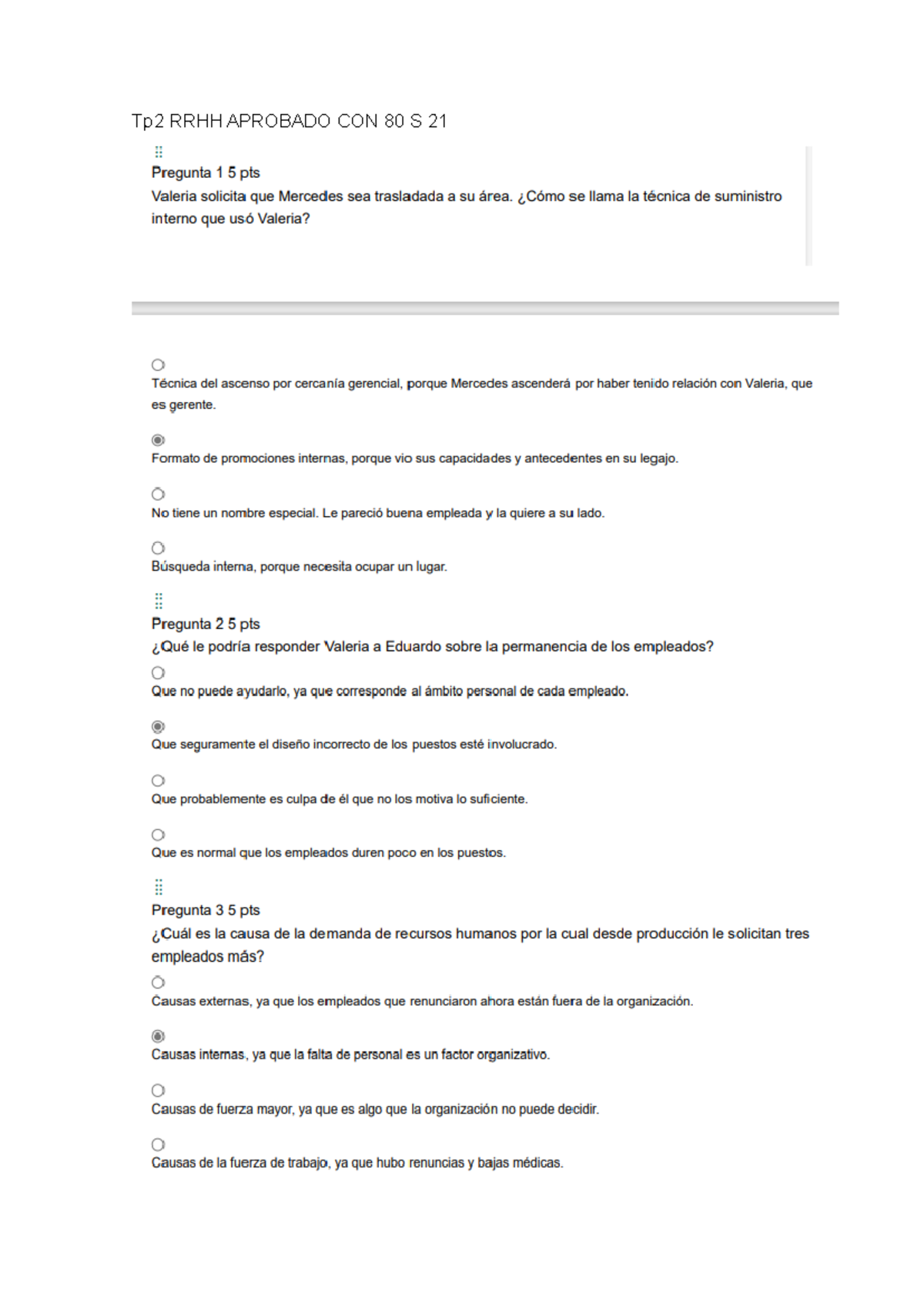 Tp2 RRHH Aprobado CON 80 S 21 - Tp2 RRHH APROBADO CON 80 S 21 : Pregunta 1 5 pts Valeria ...