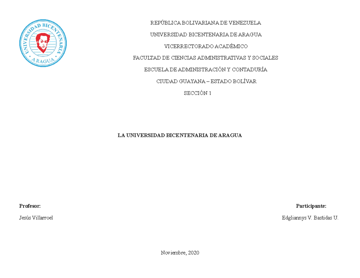 La Universidad Bicentenaria de Aragua - REPÚBLICA BOLIVARIANA DE ...