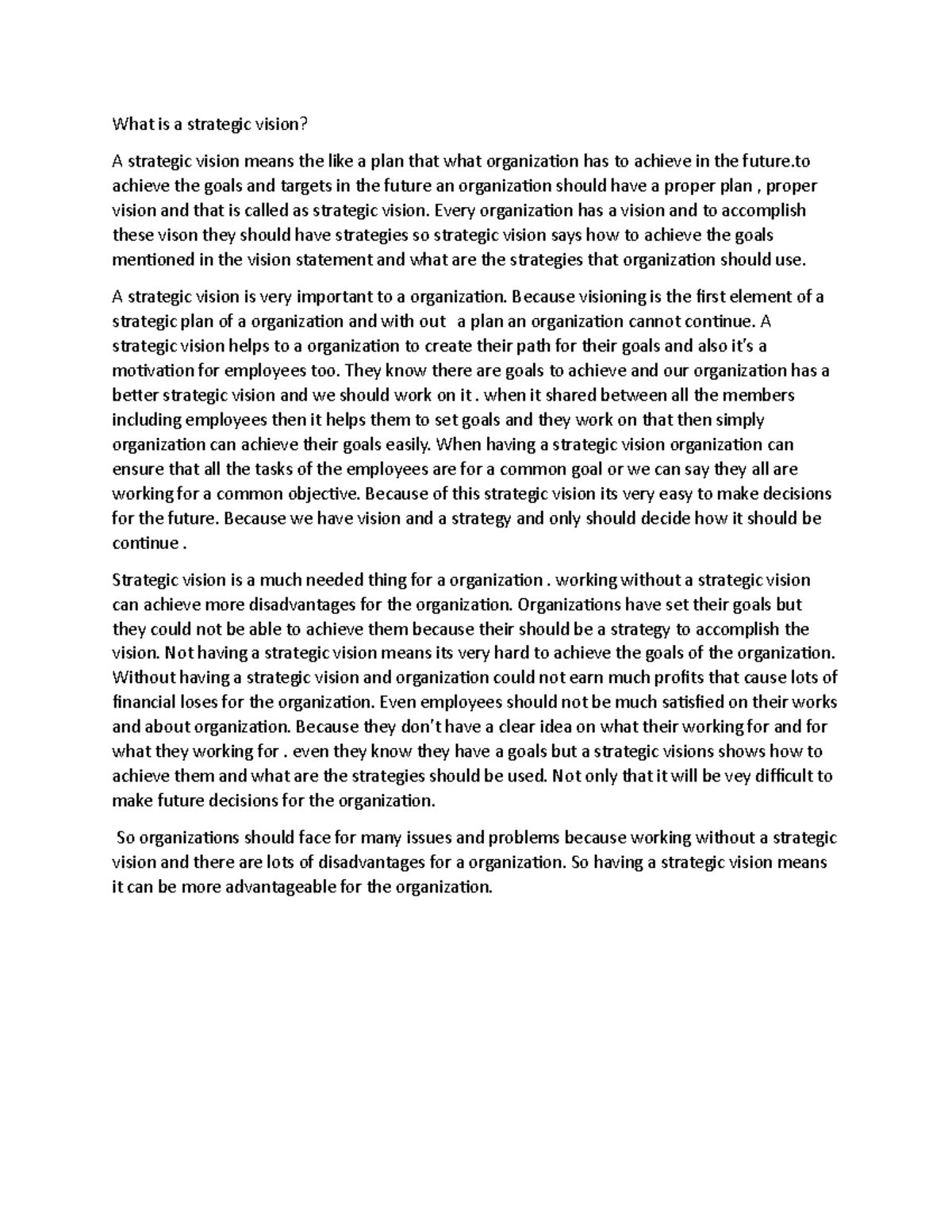 What is a strategic vision - Every organization has a vision and to ...