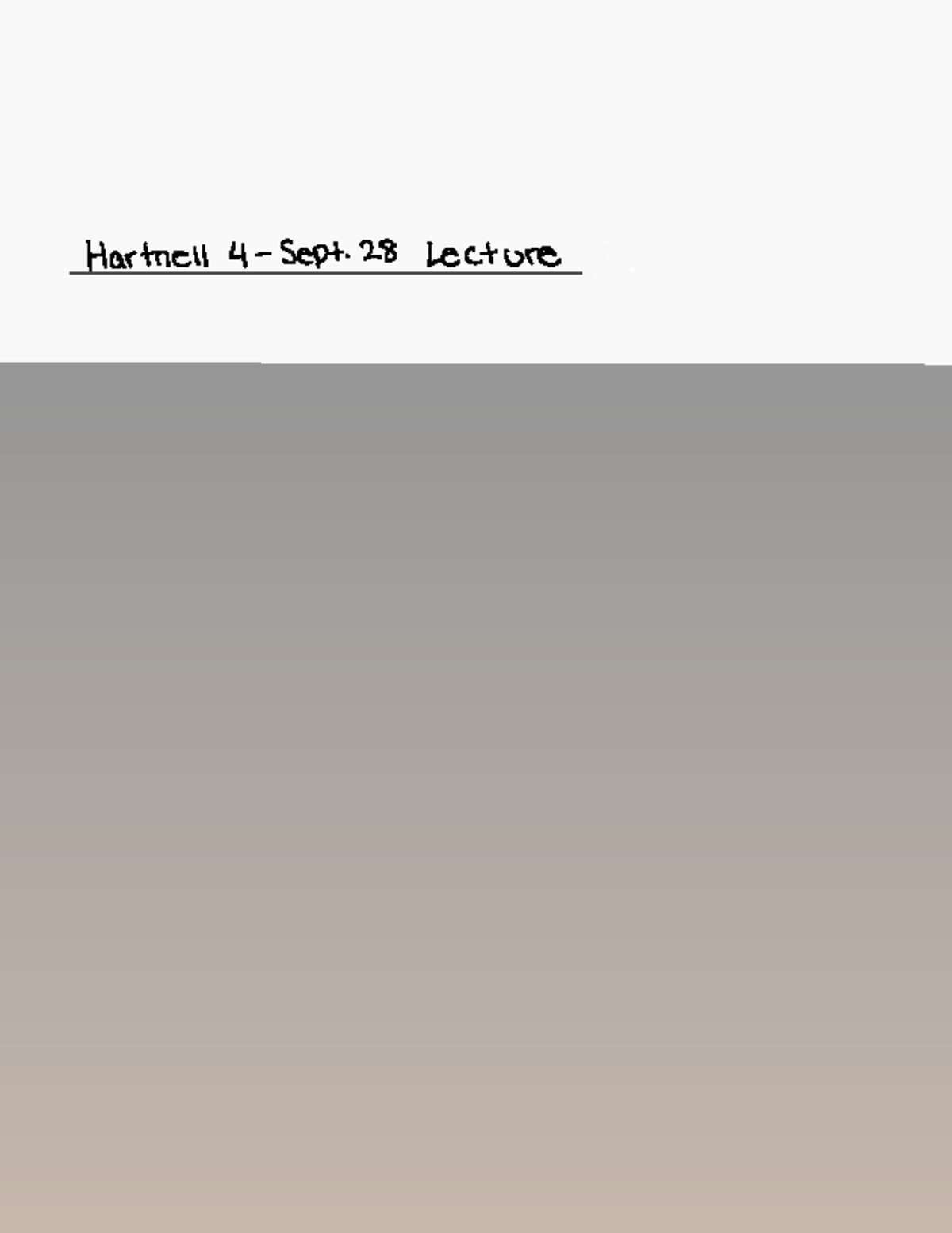 Hartnell 4- Sept 28 - lecture - Hartnell 4- Sept. 28 Lecture mmmm ...