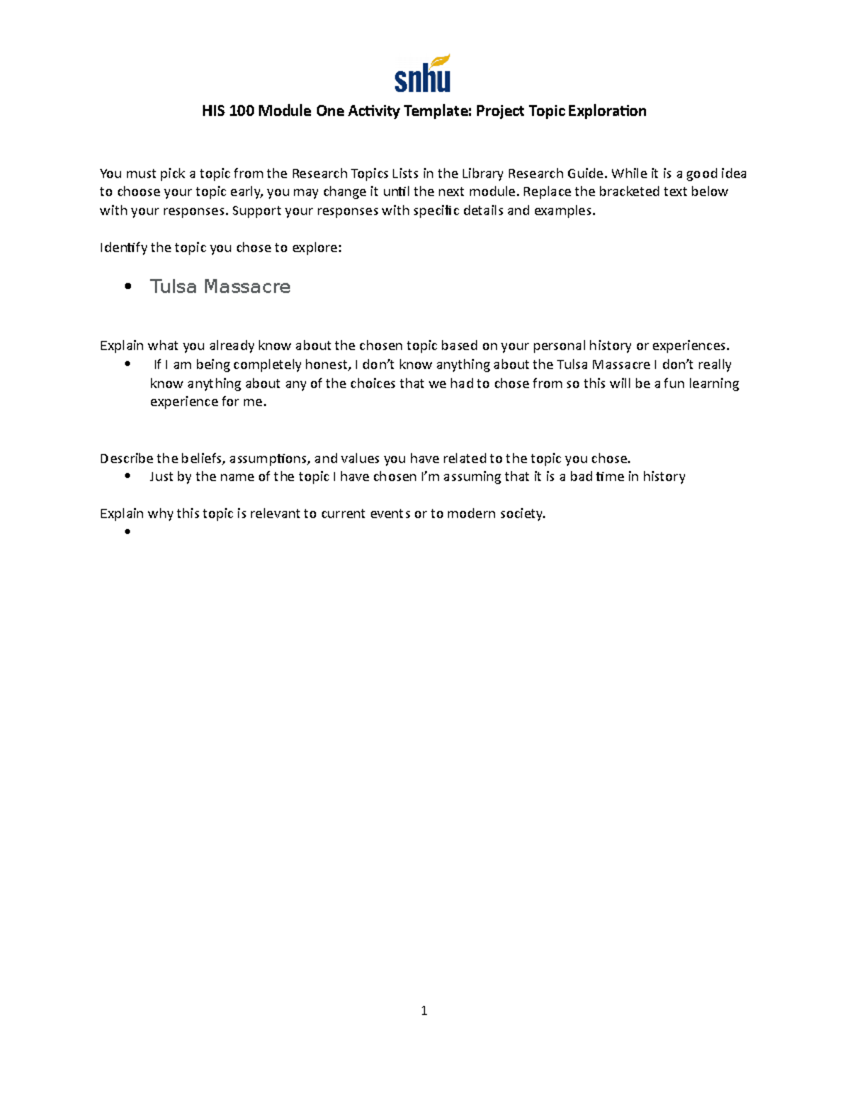 HIS 100 Module One Activity Template - While it is a good idea to ...