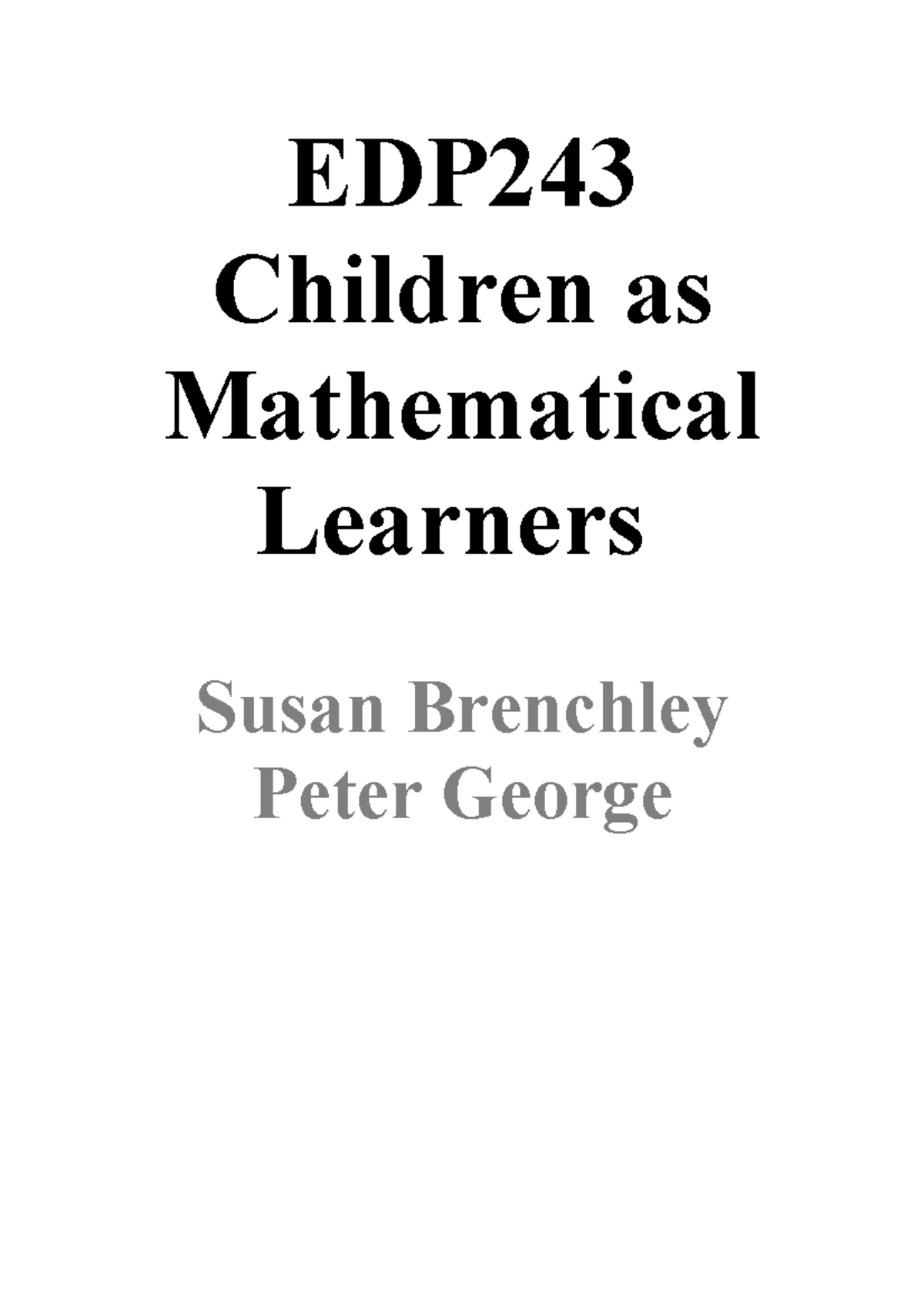 EDP243 Assessments - EDP Children as Mathematical Learners Susan ...