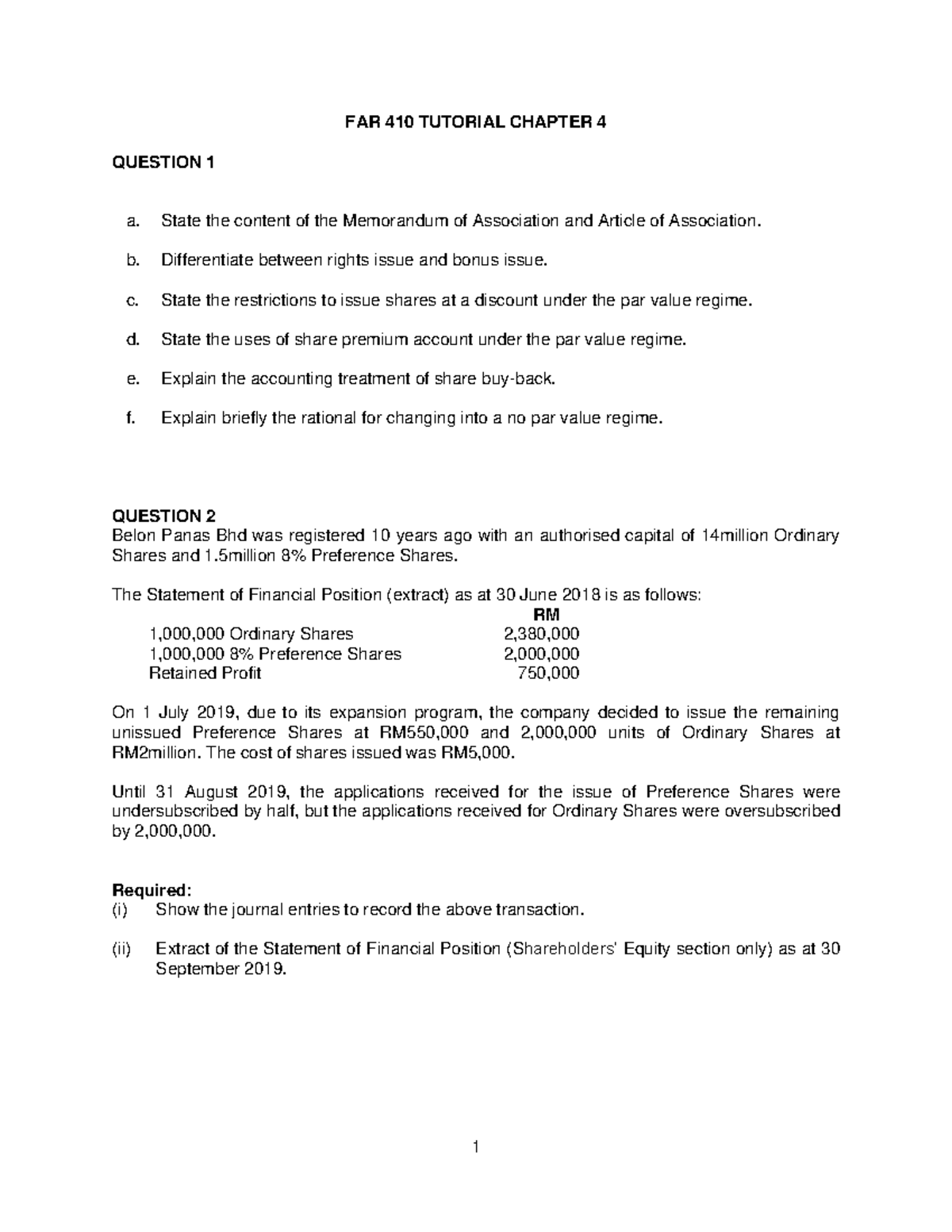 FAR410 Tutorial Chapter 4 Equity - FAR 410 TUTORIAL CHAPTER 4 QUESTION 1 a. State the content of ...
