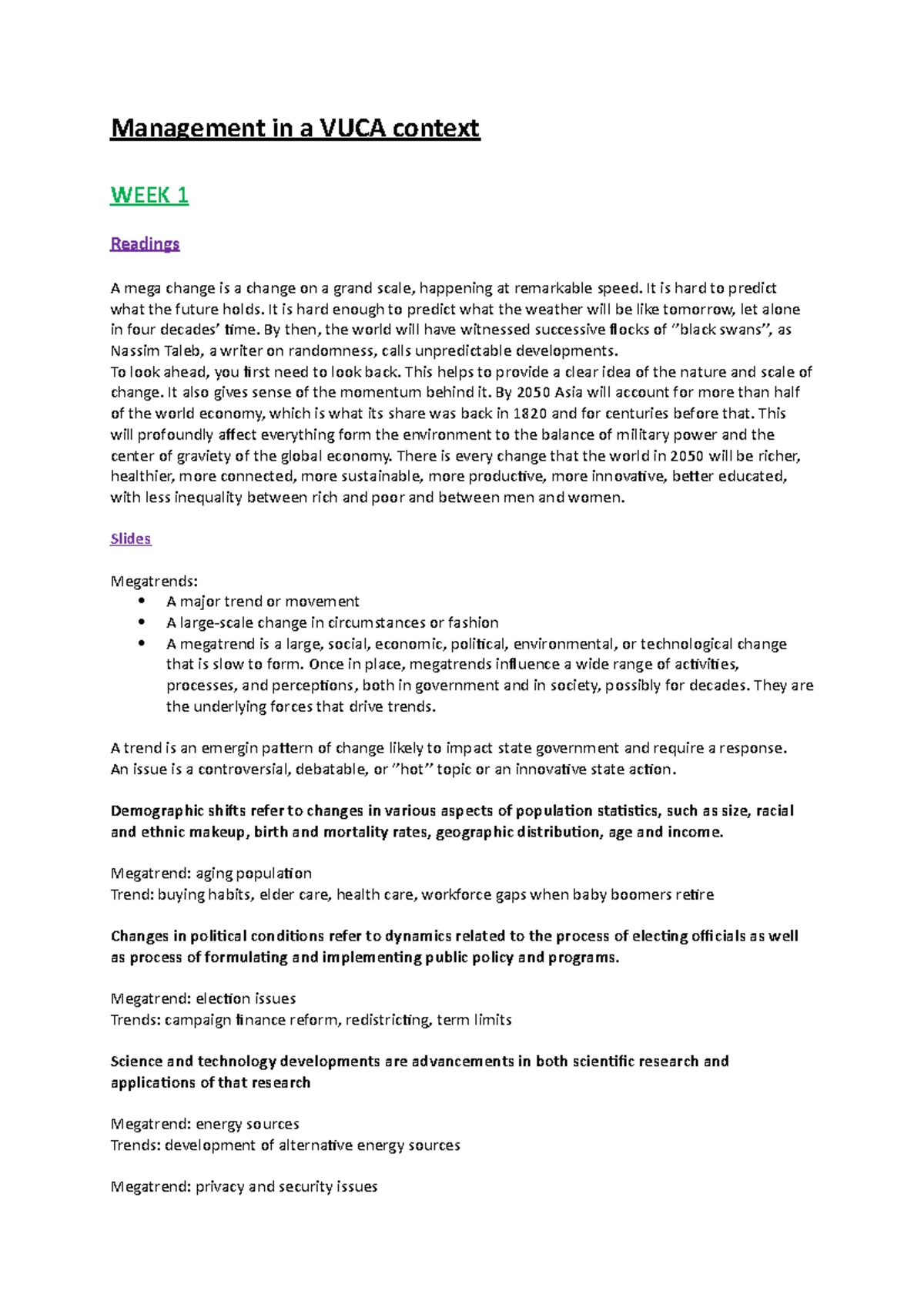 Management in a VUCA context - It is hard to predict what the future holds. It is hard enough to ...