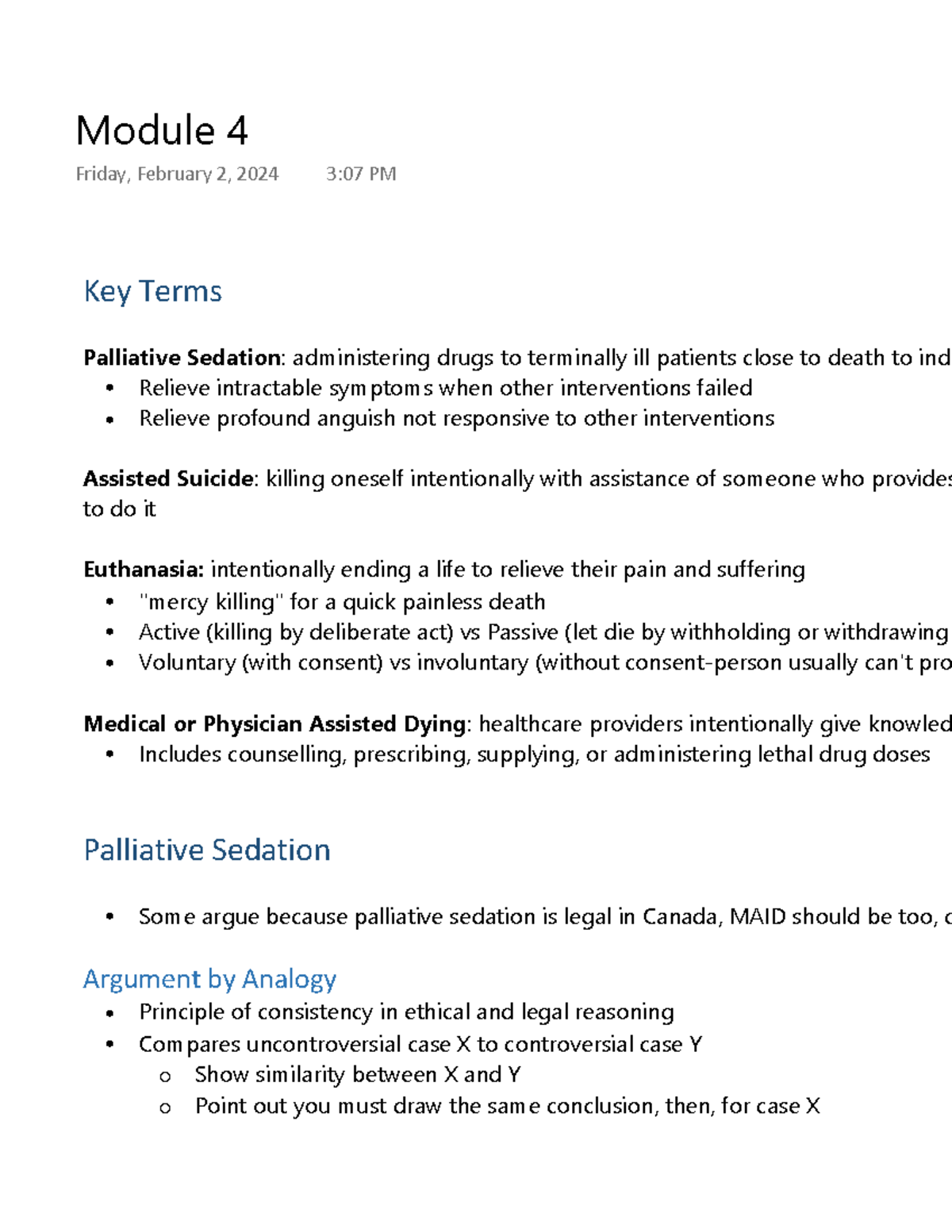 Module 4 Notes IDIS 373 - Key Terms Palliative Sedation: administering ...