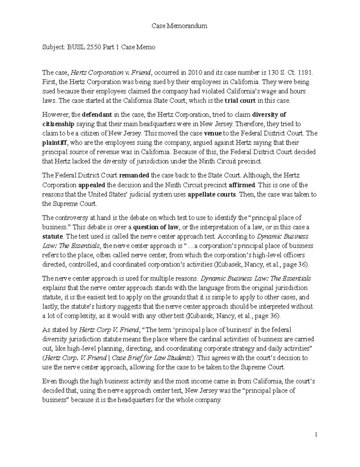 Case Memo 1 for Business Law - Subject: BUSL 2550 Part 1 Case Memo The ...