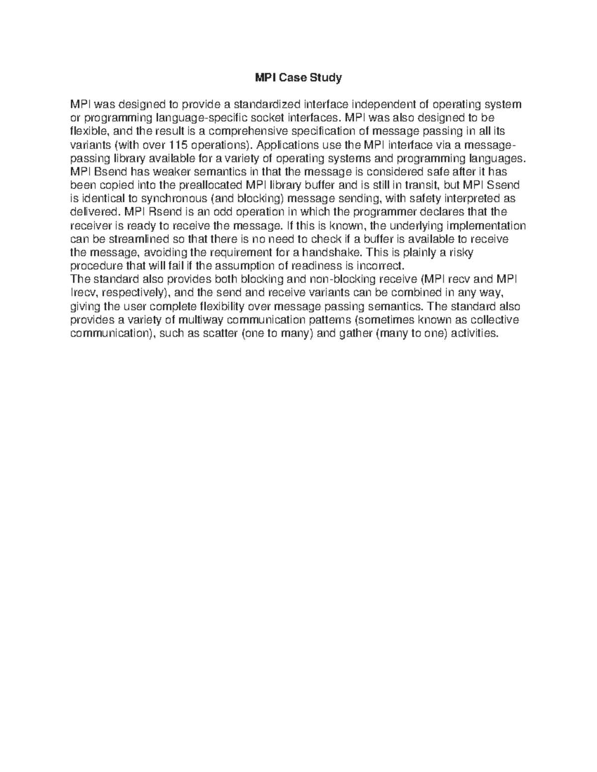 MPI Case Study - n/a - MPI Case Study MPI was designed to provide a ...