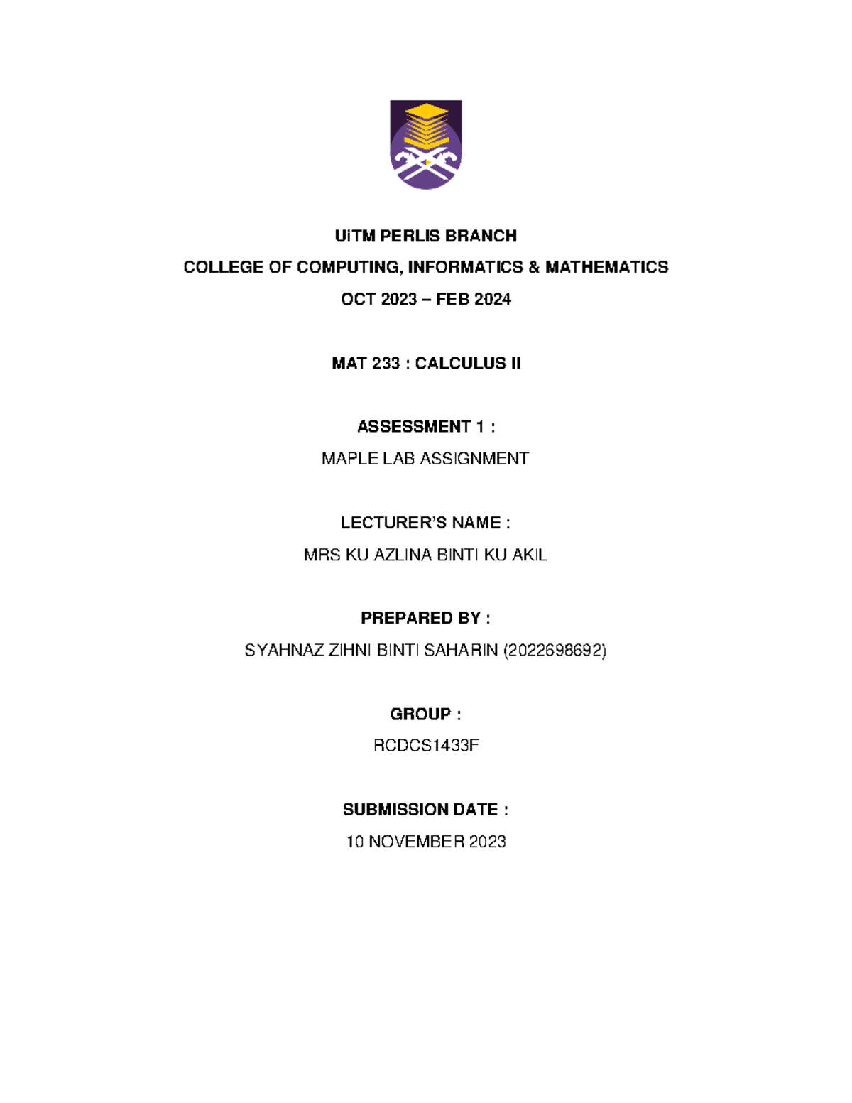 MAT233 - assessment 1 : maple assignment - UiTM PERLIS BRANCH COLLEGE OF COMPUTING, INFORMATICS ...