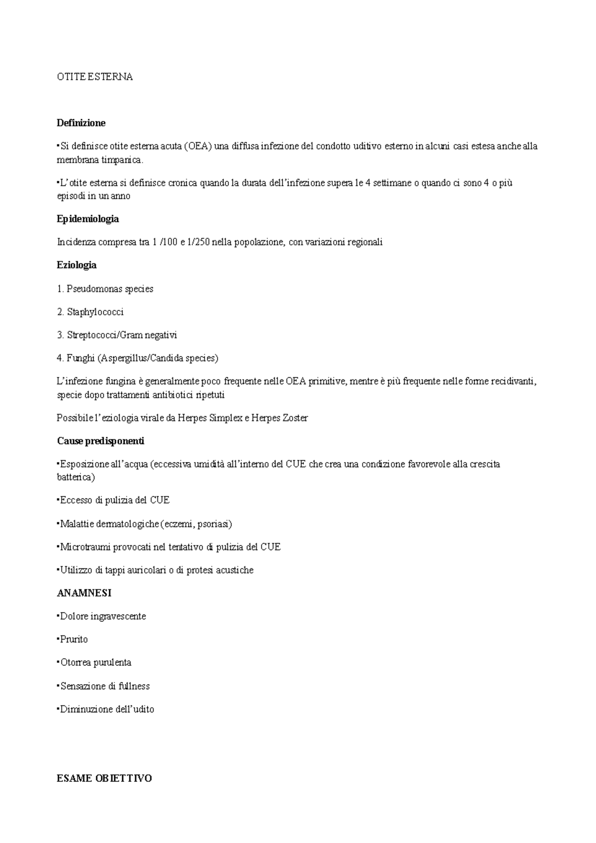 Riassunto otiti esterne diagnosi cura - OTITE ESTERNA Definizione •Si ...