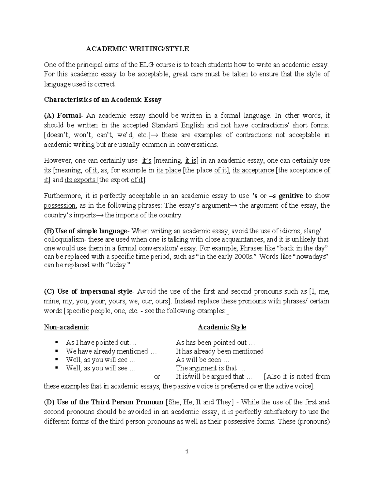 Academic Writing- ELG - ACADEMIC WRITING/STYLE One of the principal ...