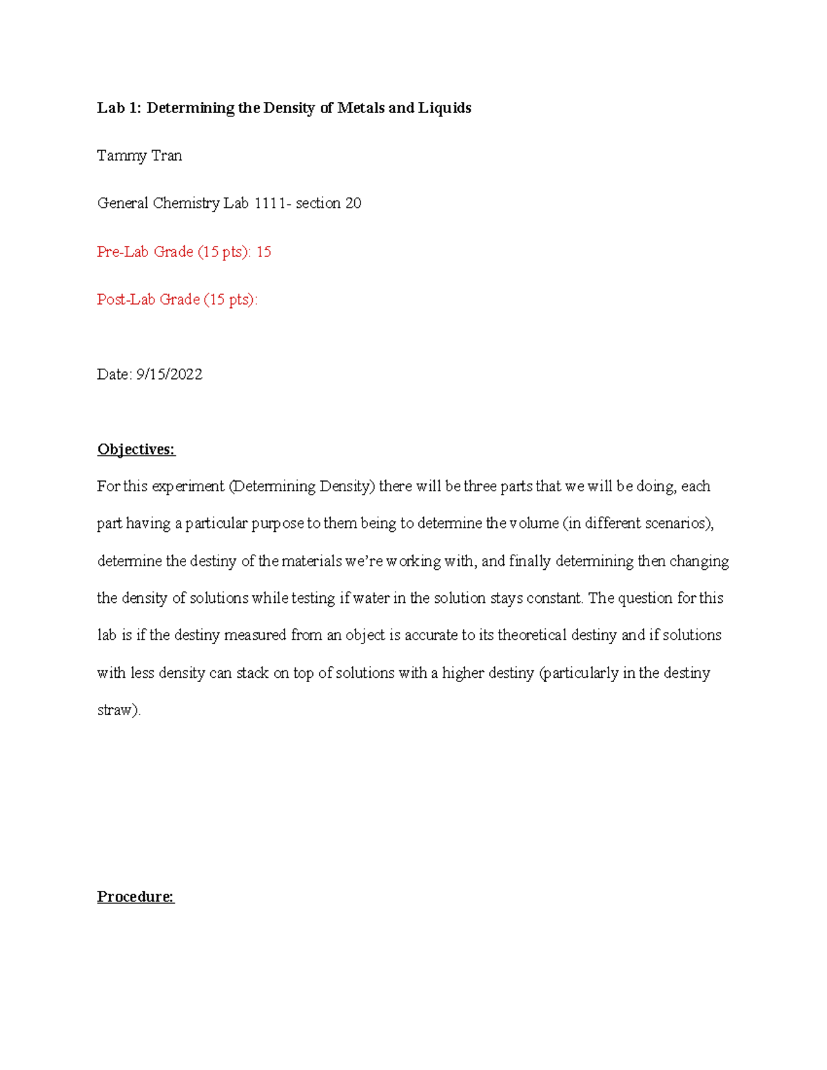 Determining Density Lab report - Lab 1: Determining the Density of Metals and Liquids Tammy Tran ...