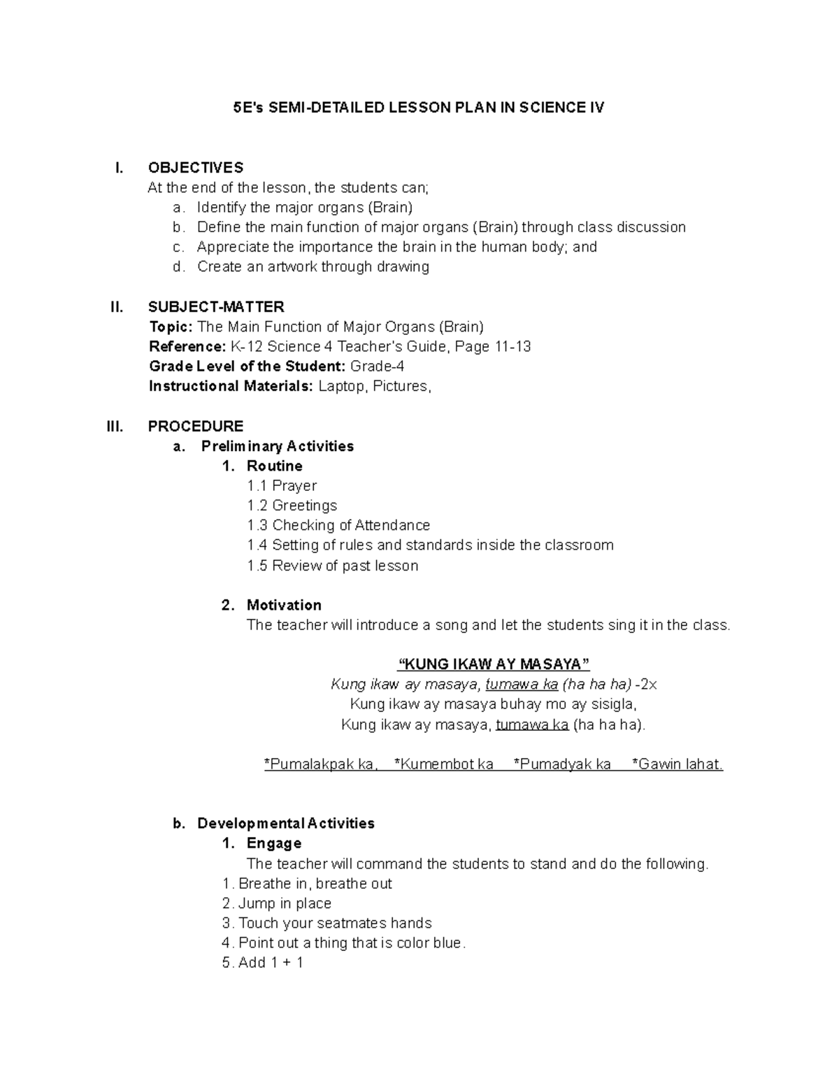 5E's SEMI- Detailed Lesson PLAN IN Science IV 3 - 5E's SEMI-DETAILED ...