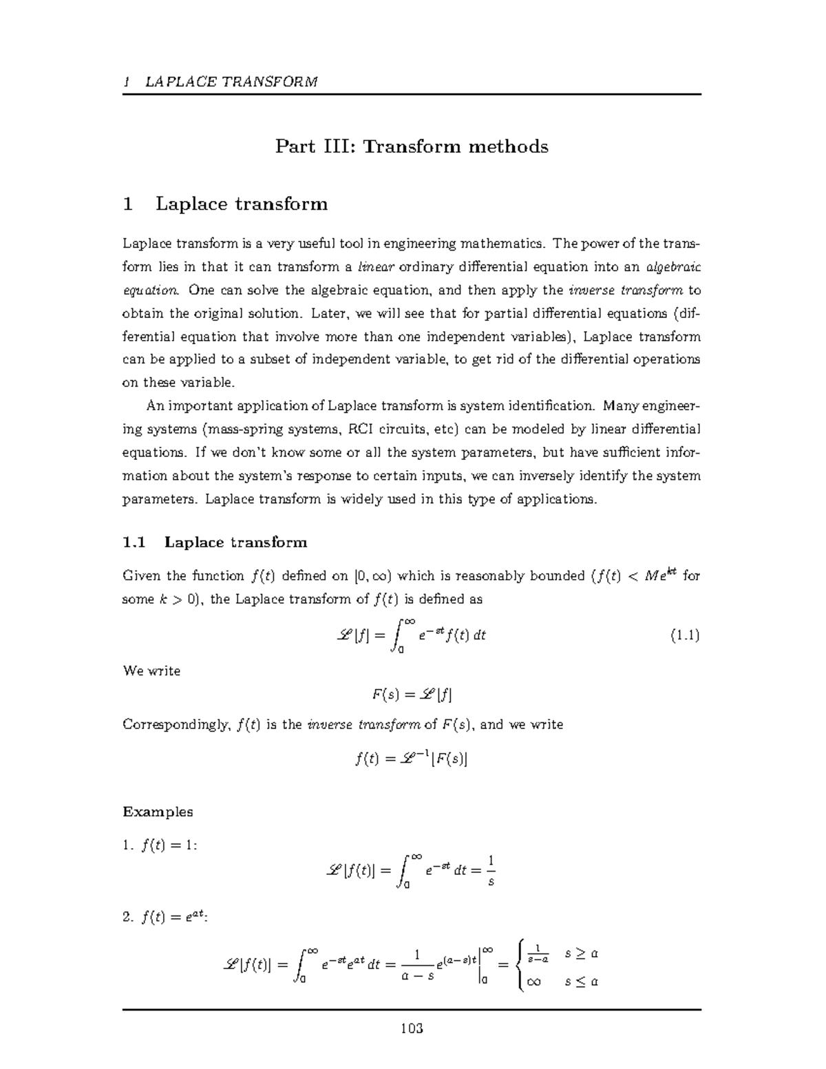 Part III Transforms - Laplace transformations and Fourier series - 1 LAPLACE TRANSFORM Part III ...
