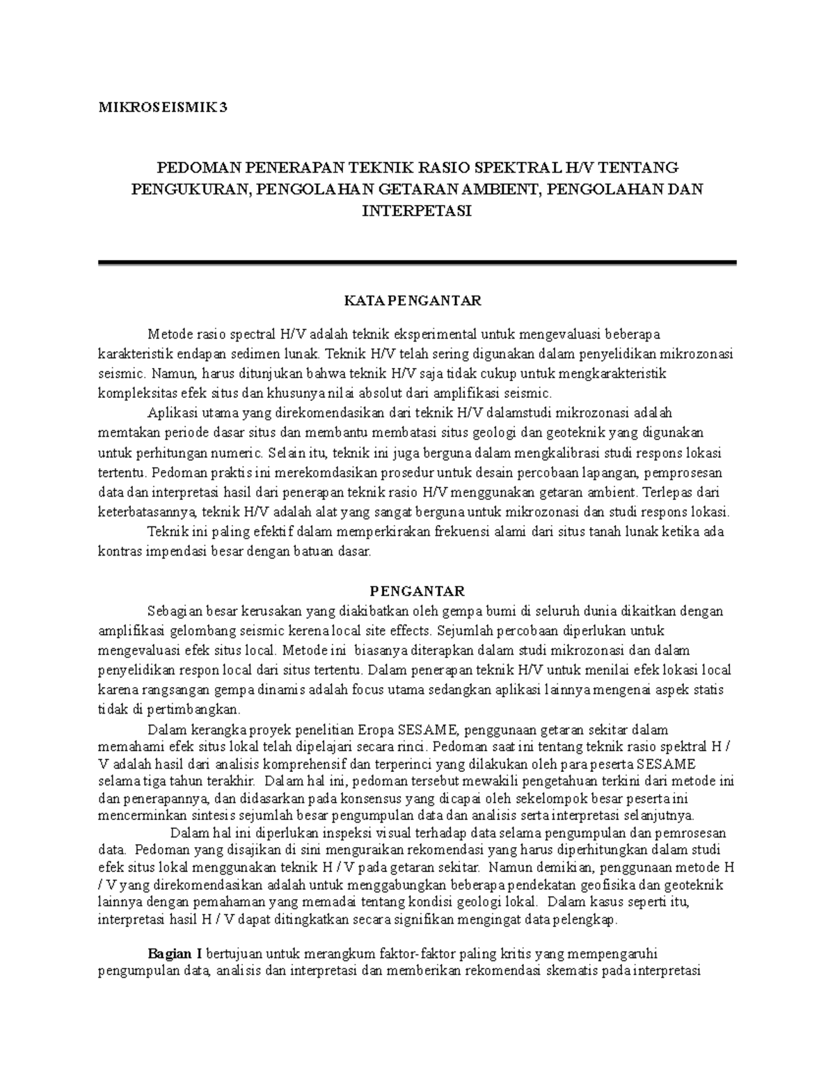 Mikroseismik 2 - MIKROSEISMIK 3 PEDOMAN PENERAPAN TEKNIK RASIO SPEKTRAL ...