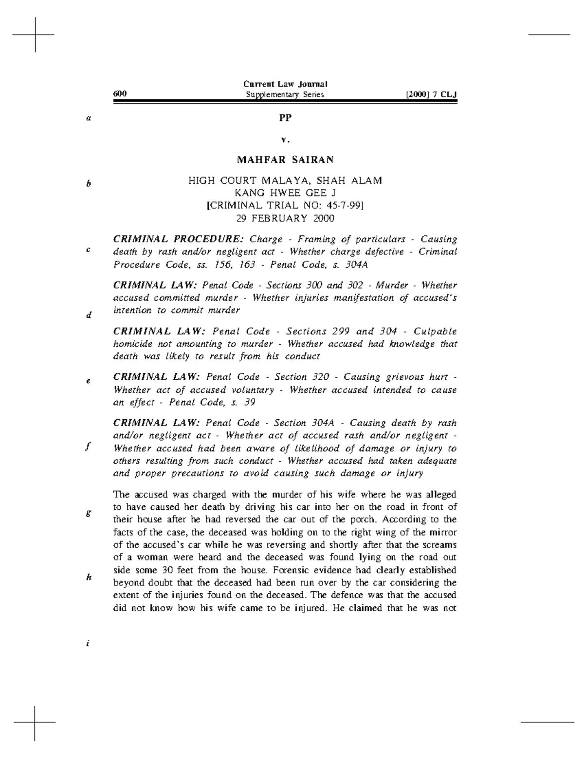 PP v Mahfar Sairan - pls read - a b c d e f g h 600 [2000] 7 CLJ ...