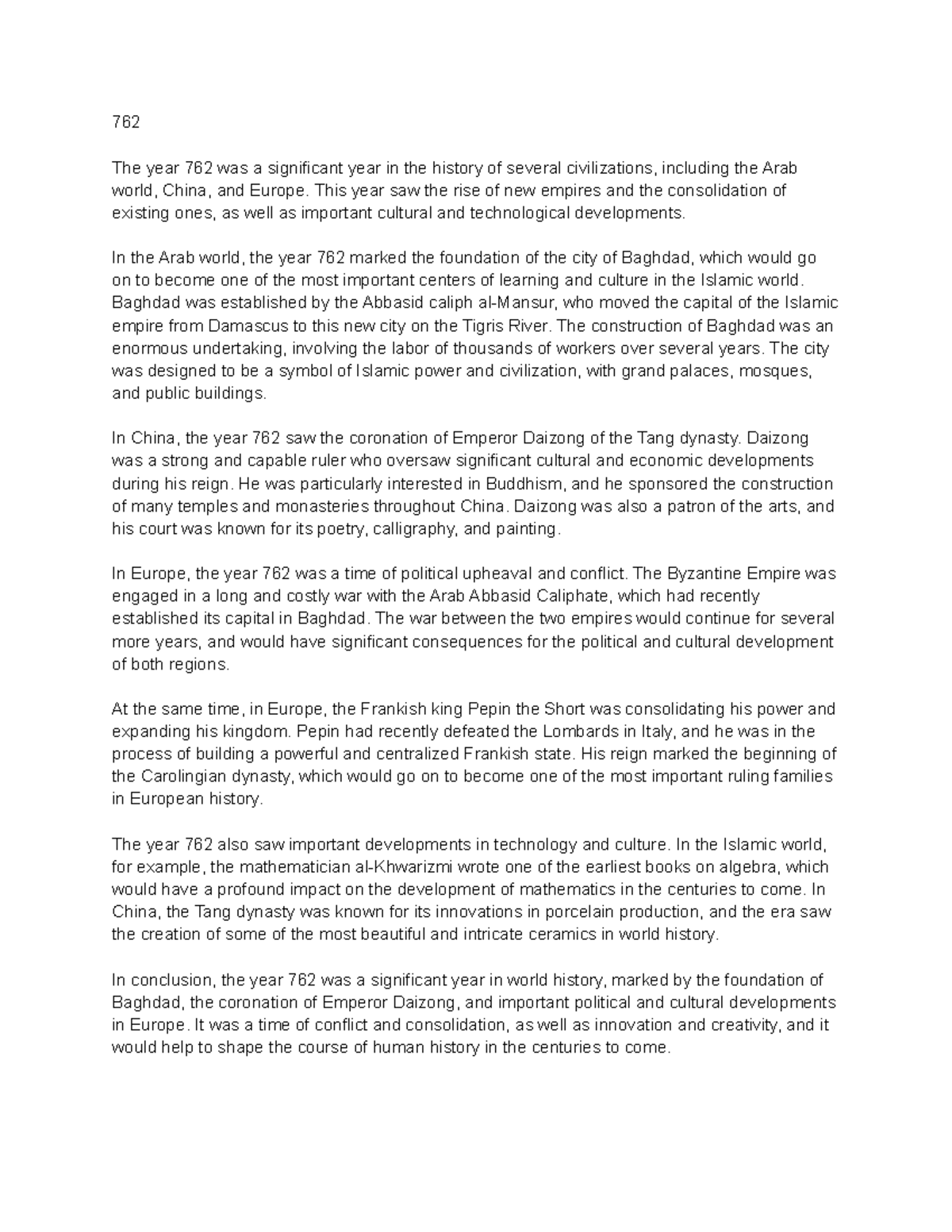 703 (49) - Facts - 762 The year 762 was a significant year in the ...