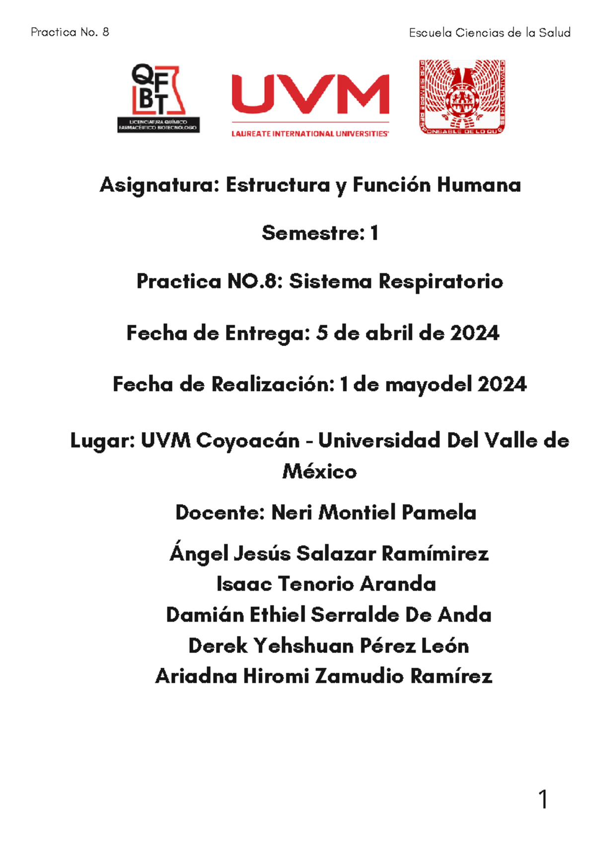 Práctica 8 - Jdudi - Practica No. 8 Escuela Ciencias de la Salud ...