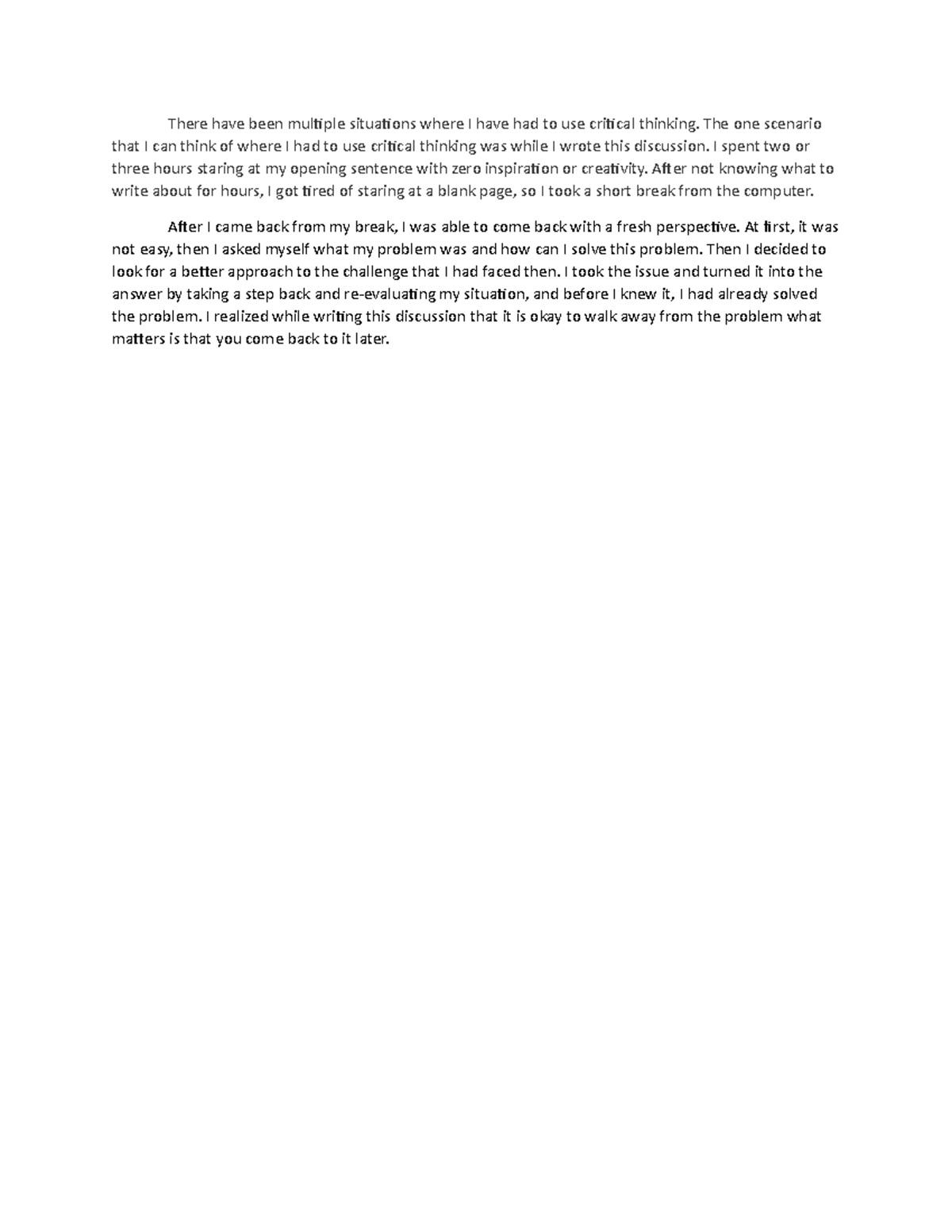 Eng comp. 1-3 Critical Thinking In Real Life - There have been multiple ...