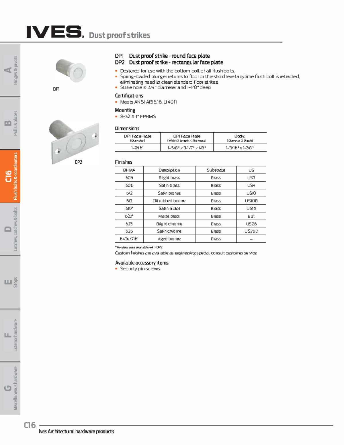 Ives-dp1 dp2 - DOCUMENTO PARA FERRAGENS - W IVES® Dustproofstrikes DPl C Ives Architectural ...