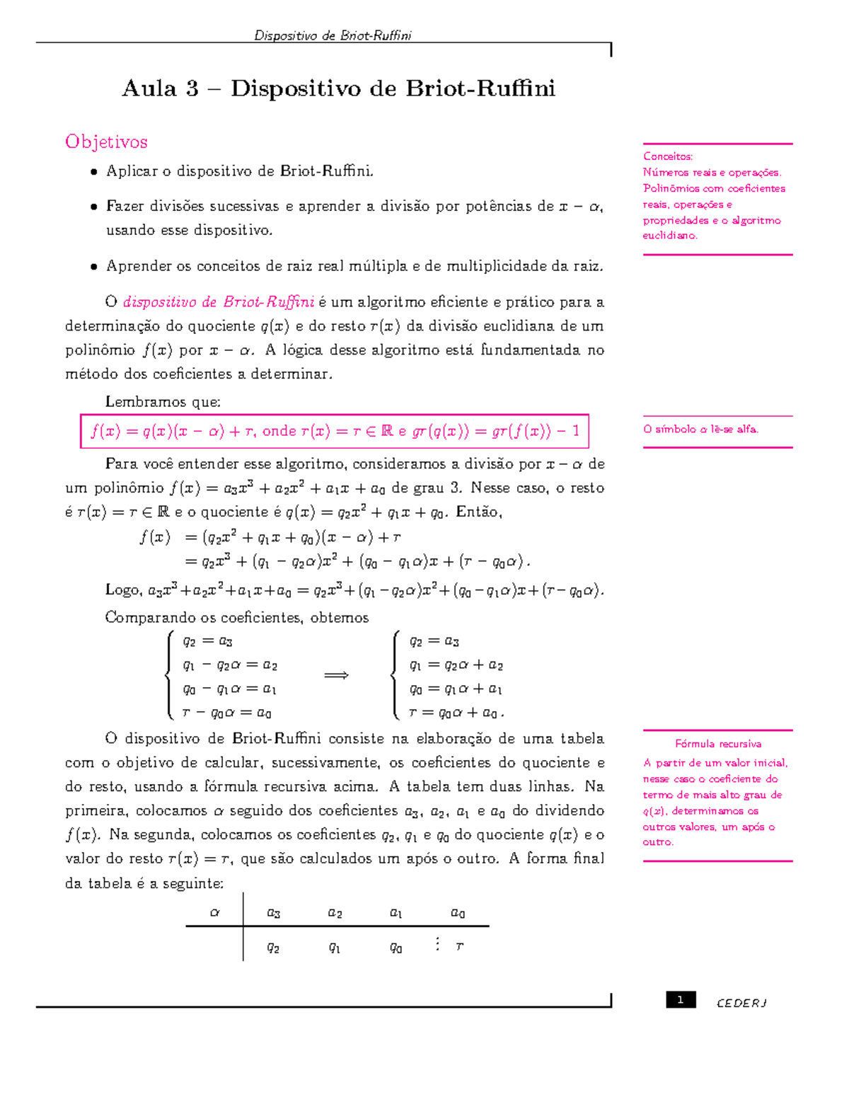 Briot-ruffini - polinômios - M ́ODULO 3 - AULA 3 Aula 3 – Dispositivo ...
