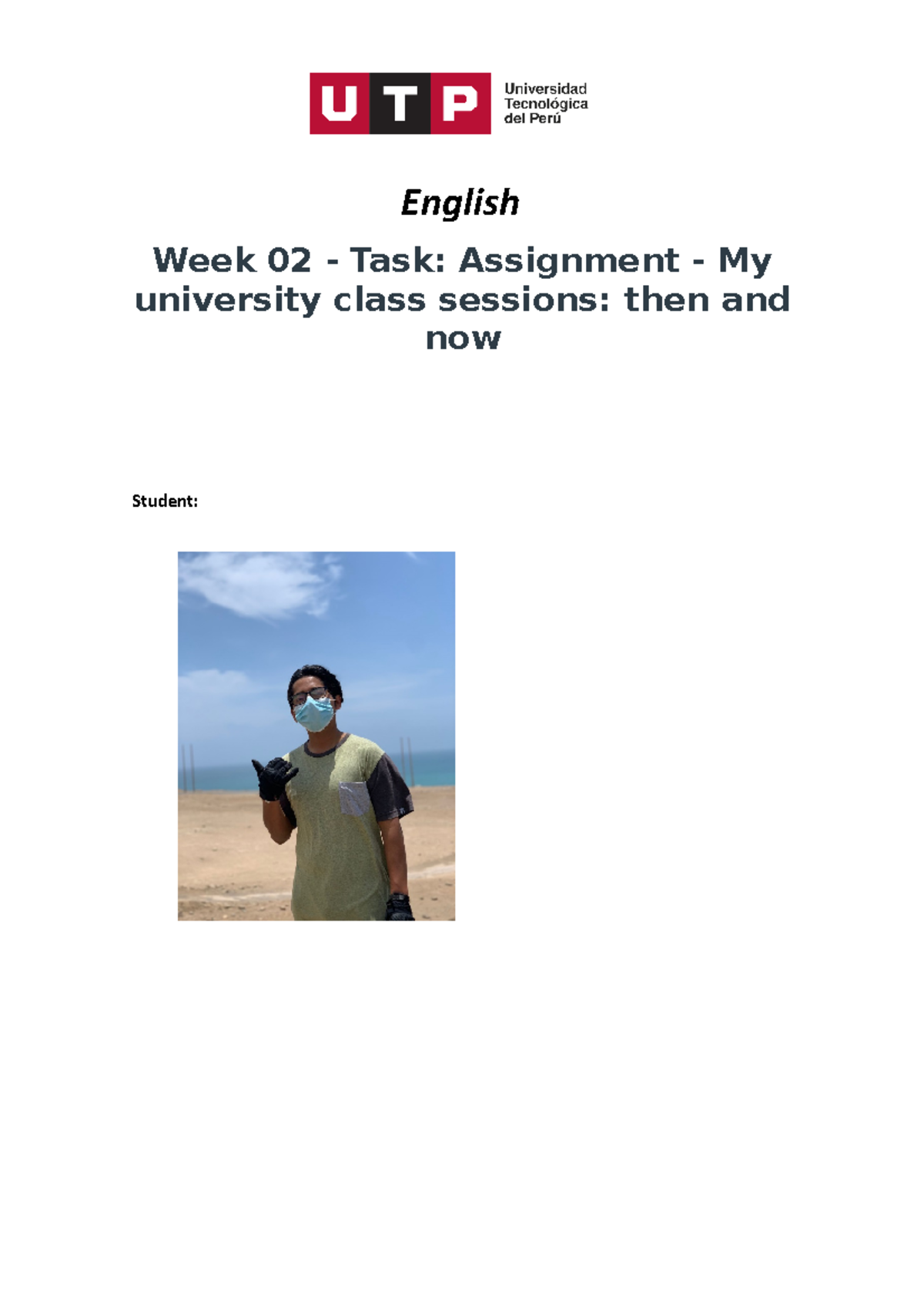 Week 02 - cvsdvsvsdvdtRE - English Week 02 - Task: Assignment - My university class sessions ...
