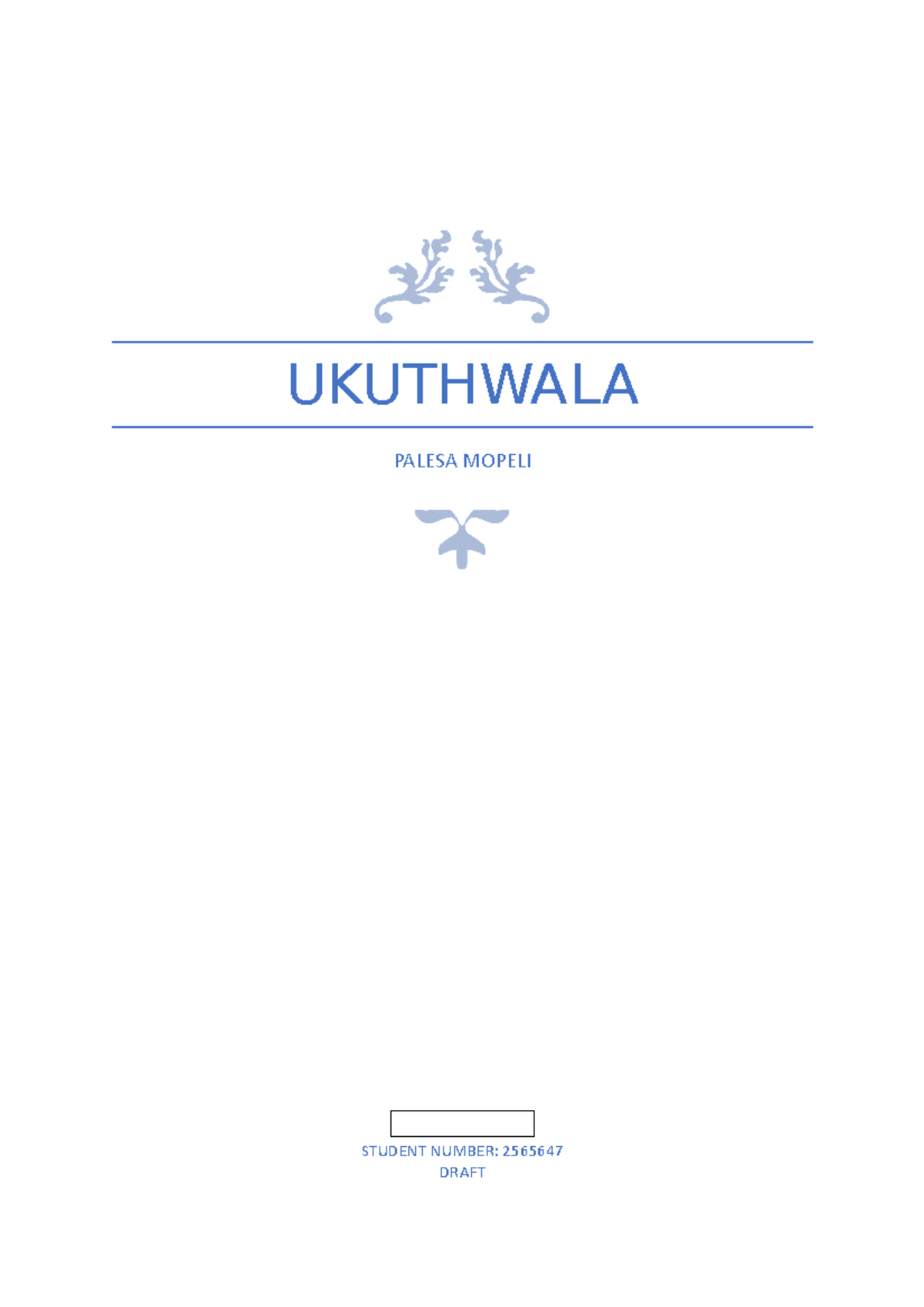 Ukuthwala Final Draft. (2565647) - UKUTHWALA PALESA MOPELI STUDENT ...