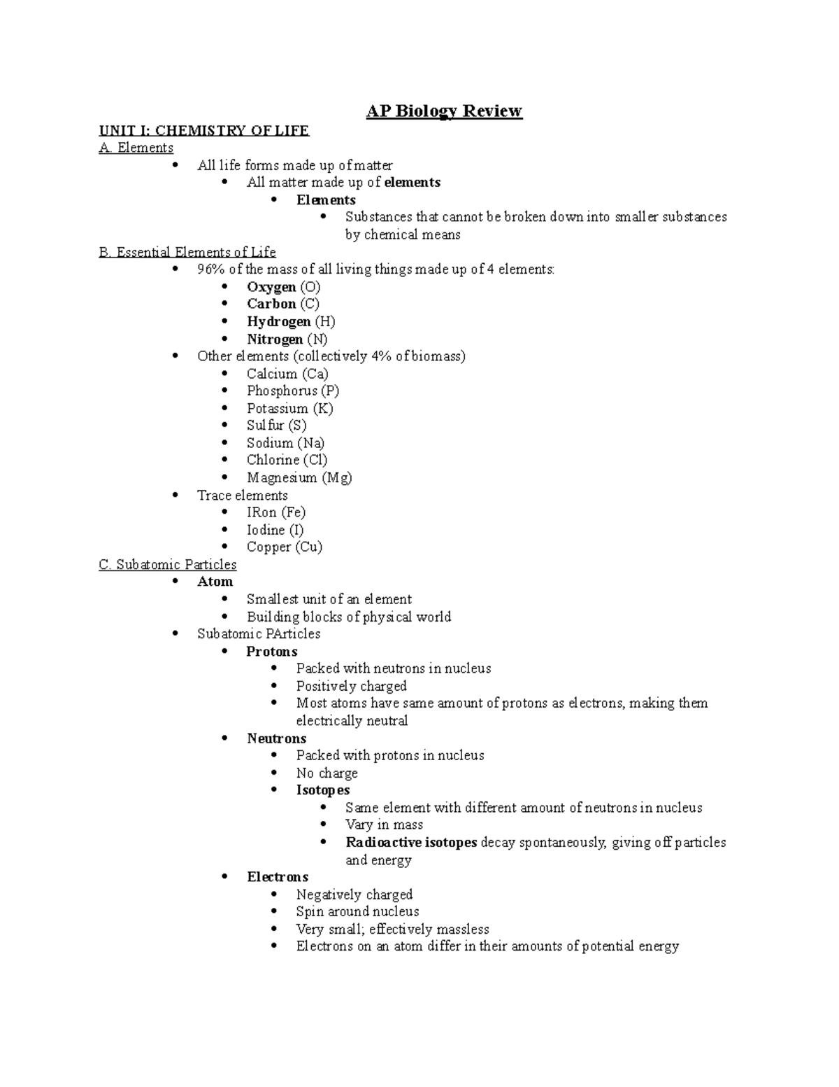 AP review - AP Biology Review UNIT I: CHEMISTRY OF LIFE A. Elements All ...