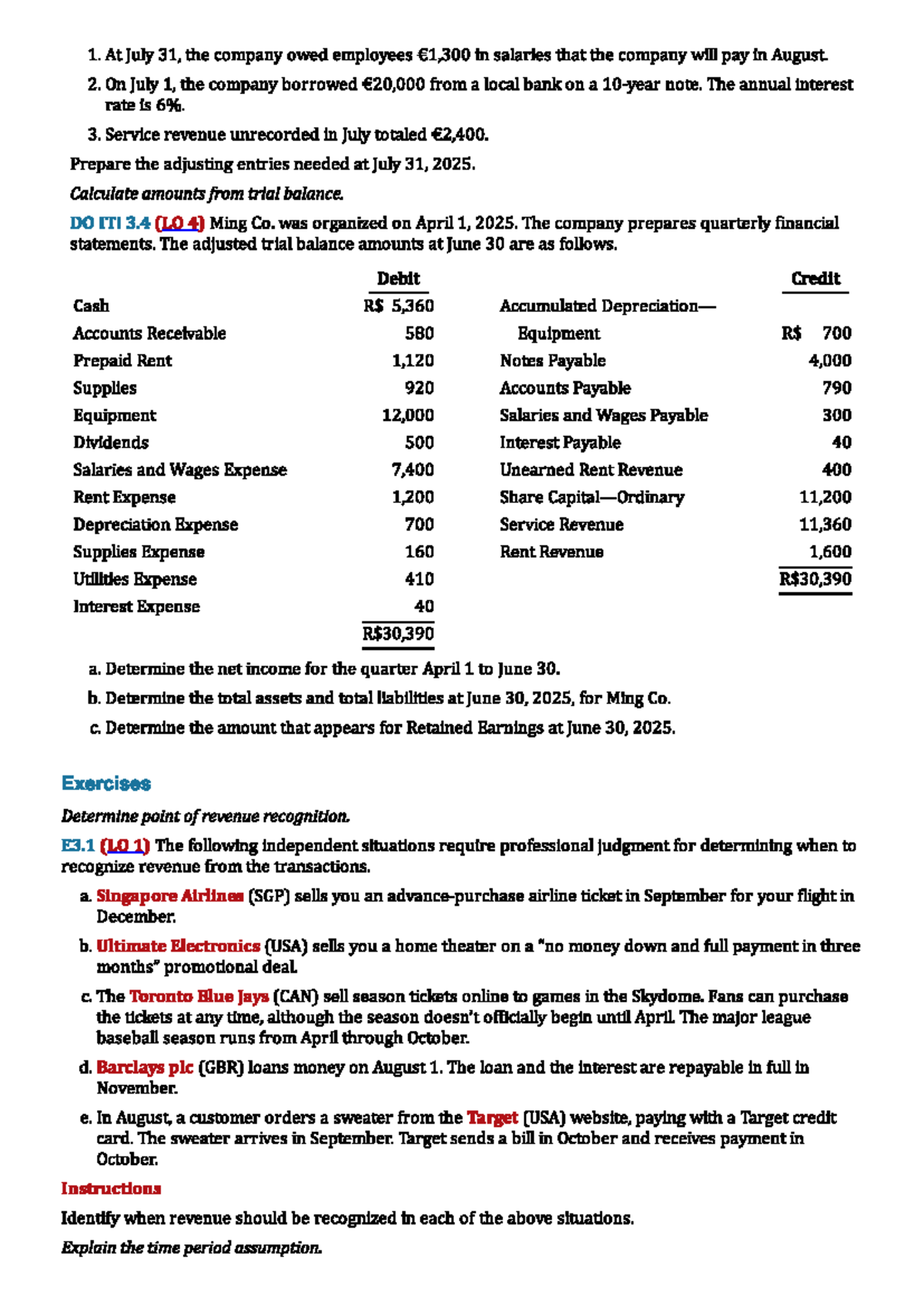 Chapter 3 Exercise - Financial Accounting, IFRS 5e - 1. At July 31, the ...
