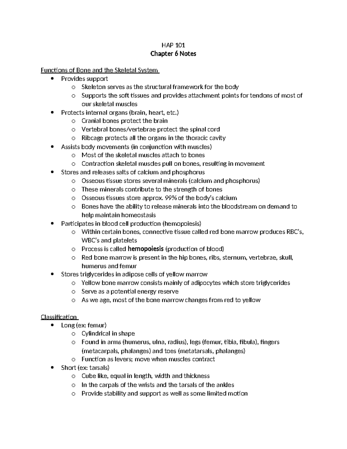 Chapter 6 Notes - HAP 101 Chapter 6 Notes Functions of Bone and the ...