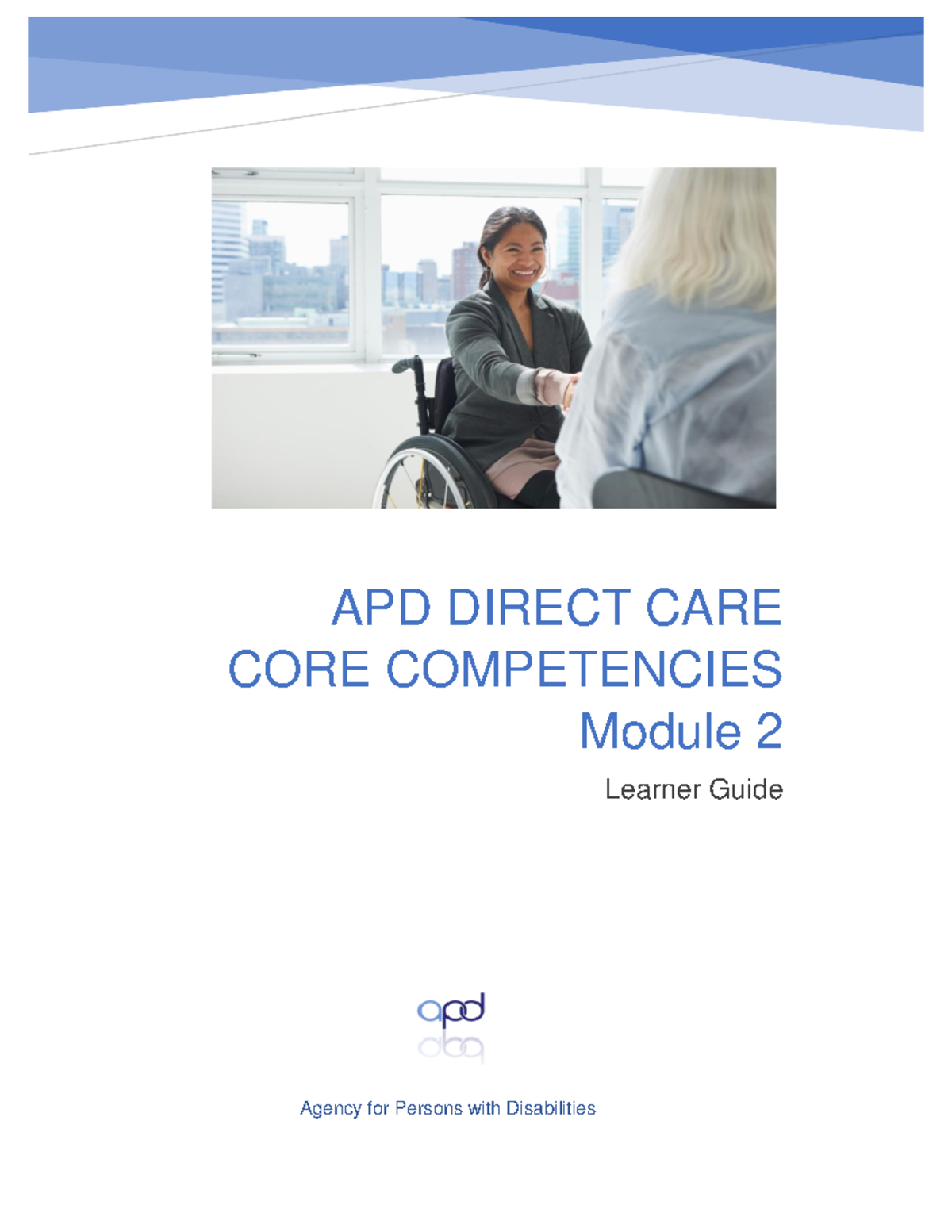 Apd dccc module 2 lg - Mod 2 - Agency for Persons with Disabilities APD ... Apd dccc module 2 lg - Mod 2 - Agency for Persons with Disabilities APD ...