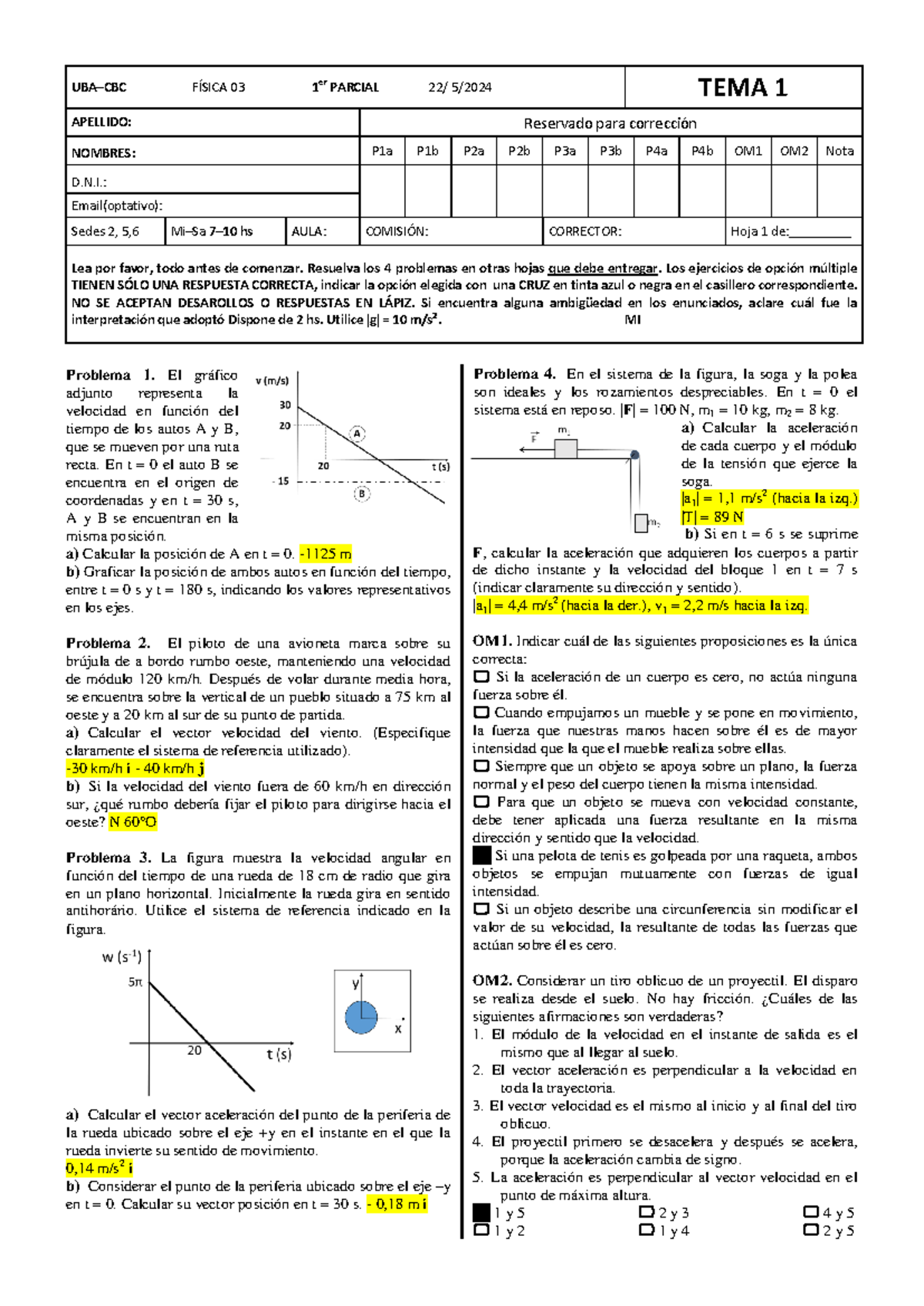 03 Pa1 1c-24 T1 grilla - Examen Fisica 2024 - UBA–CBC FÍSICA 03 1 er ...