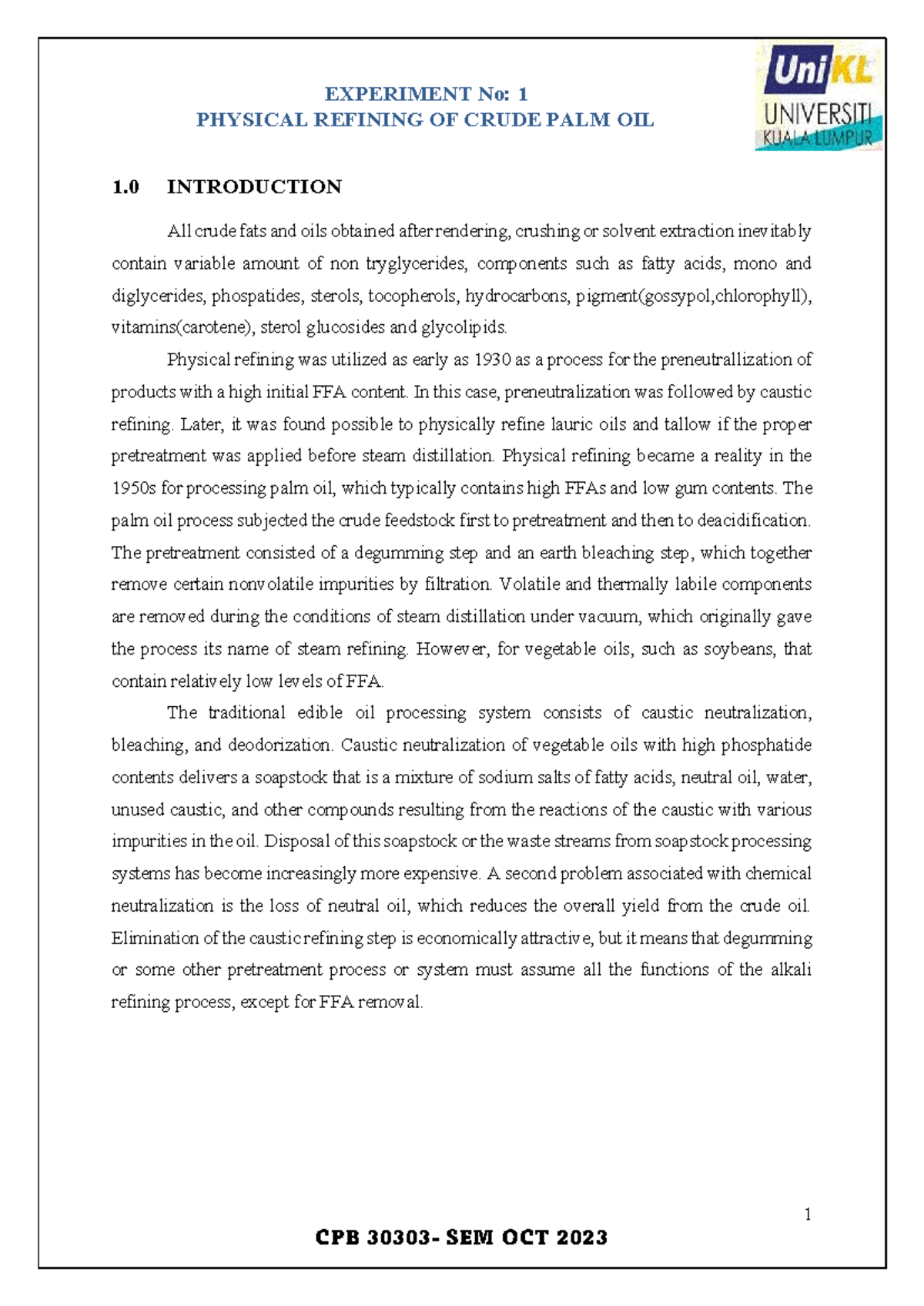 Exp 1 Refined Bleach Deodorize - PHYSICAL REFINING OF CRUDE PALM OIL 1 ...