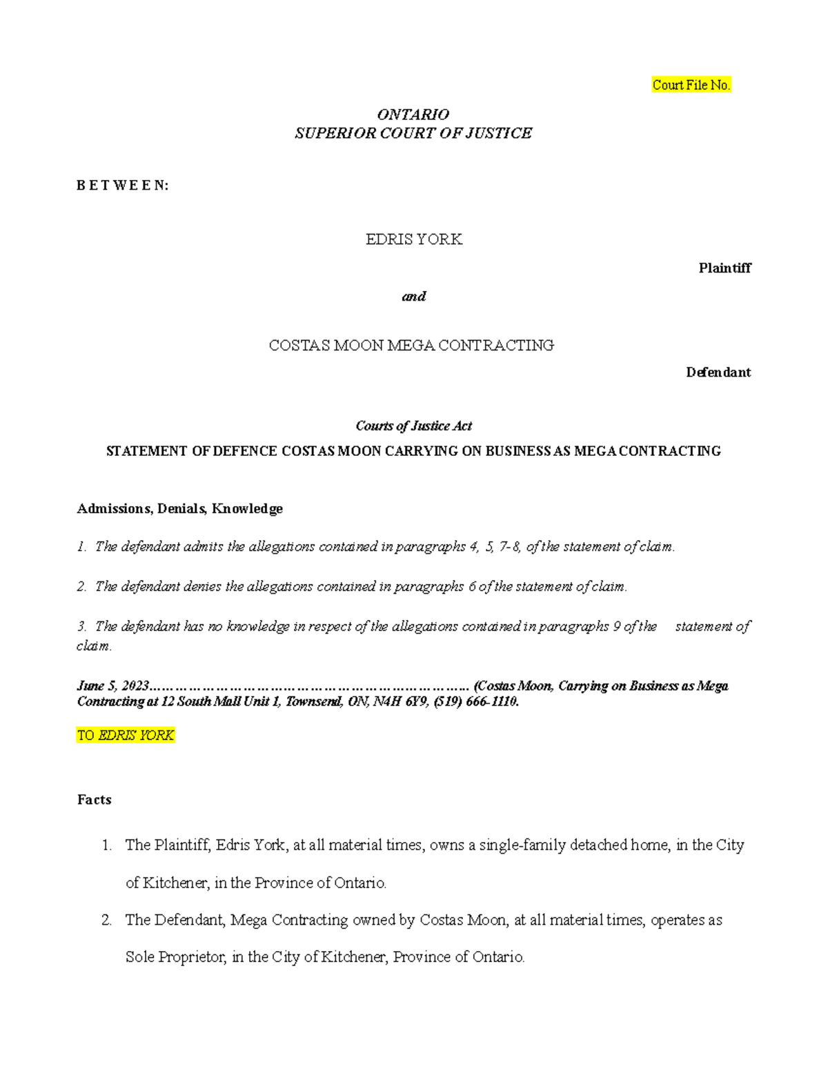 Advocacy 18A statement of defence - Court File No. ONTARIO SUPERIOR ...