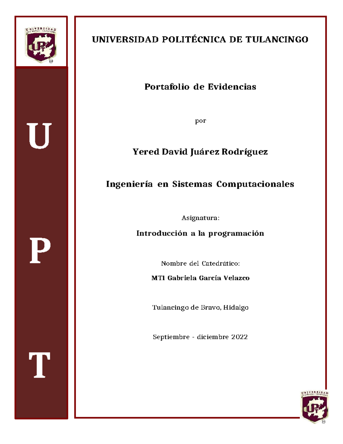 Programacion 1 - introduccion a la programcion - UNIVERSIDAD POLITÉCNICA DE TULANCINGO ...