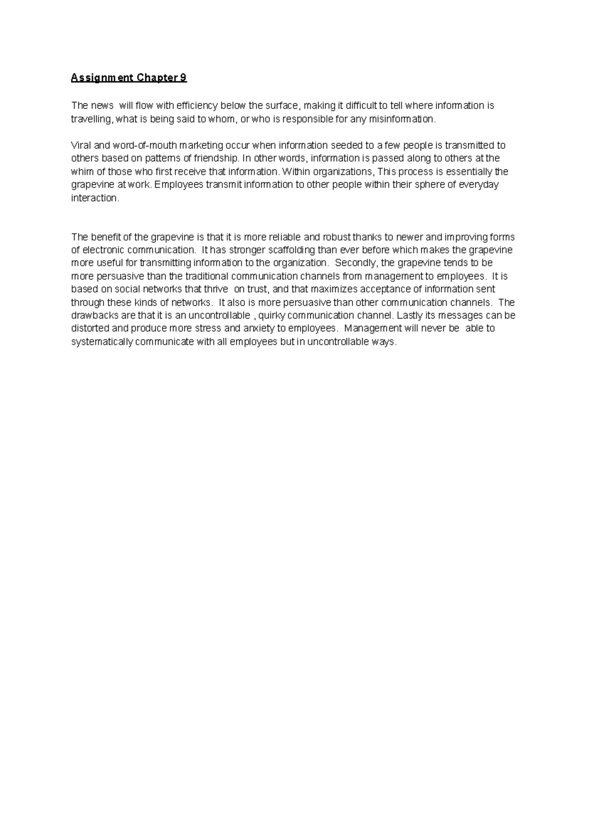 Assignment Chapter 9 - Viral and word-of-mouth marketing occur when information seeded to a few ...