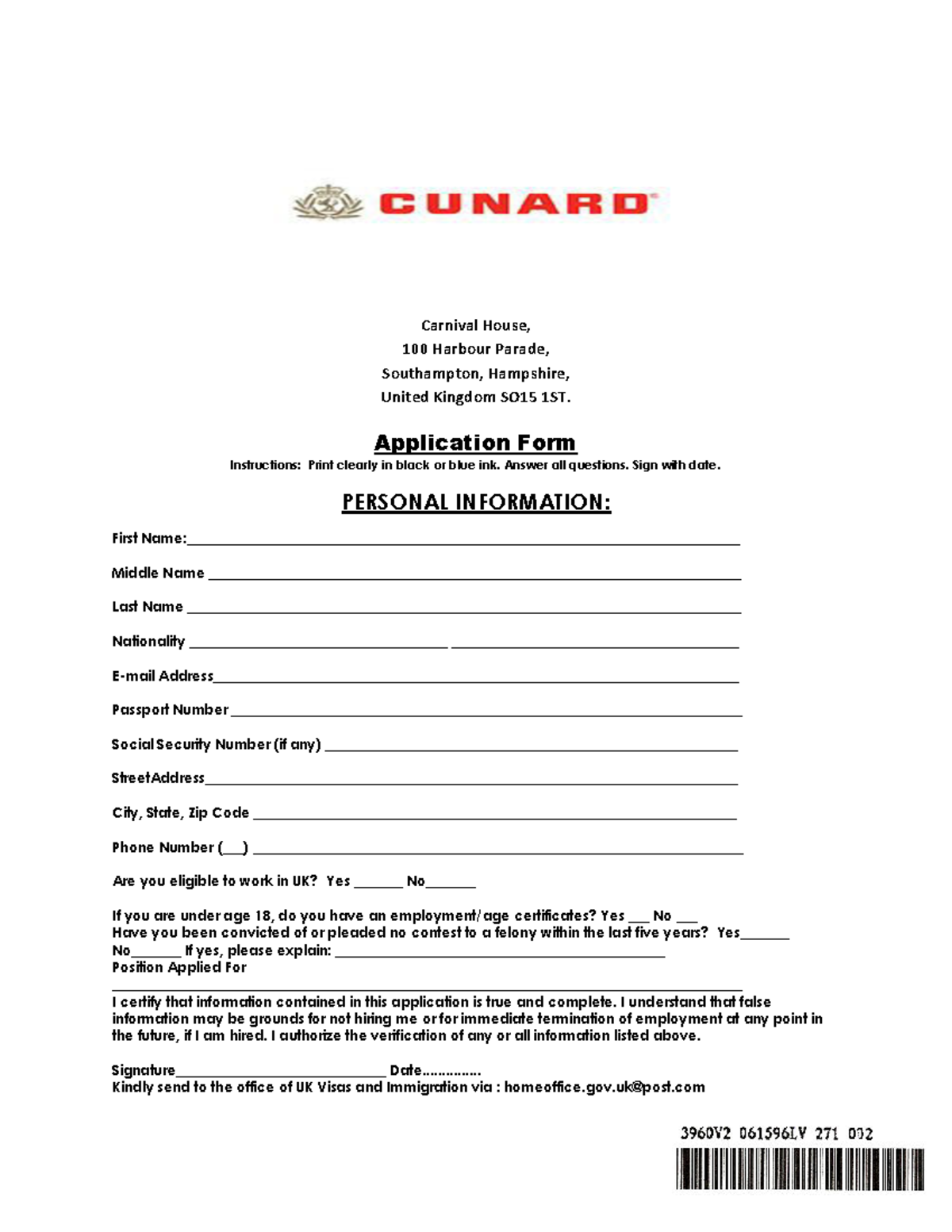Cunard Cruise LINE Application FORM - Carnival House, 100 Harbour ...