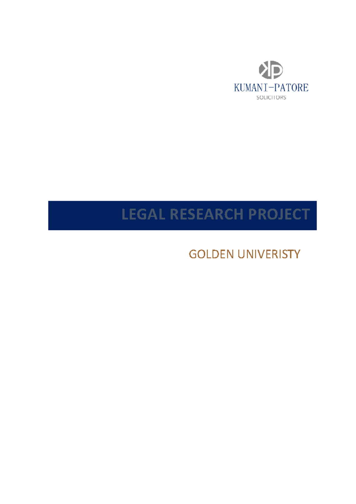 Legal Research Report Final final - LEGAL RESEARCH PROJECT GOLDEN ...