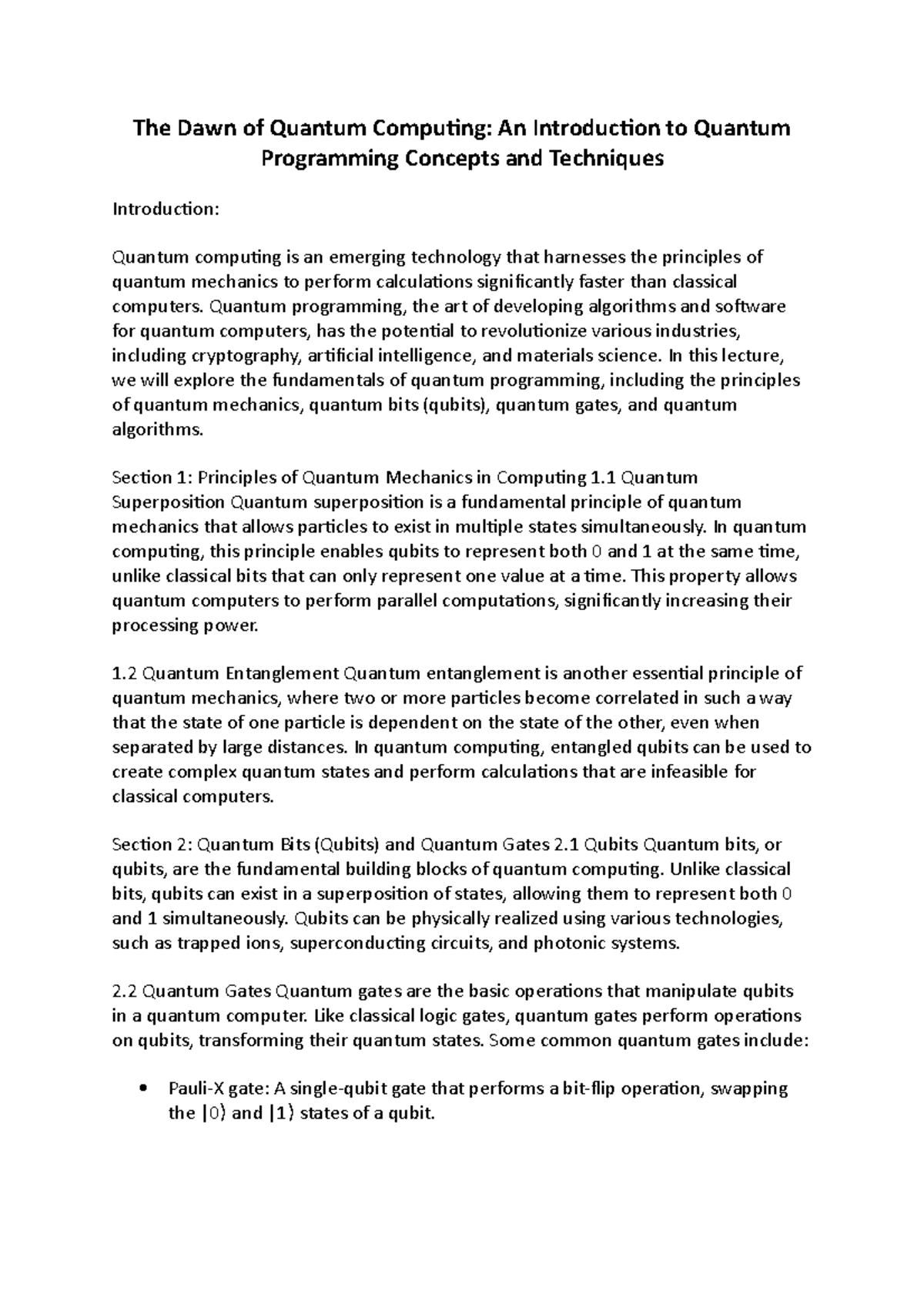 The Dawn of Quantum Computing- An Introduction to Quantum Programming Concepts and Techniques ...