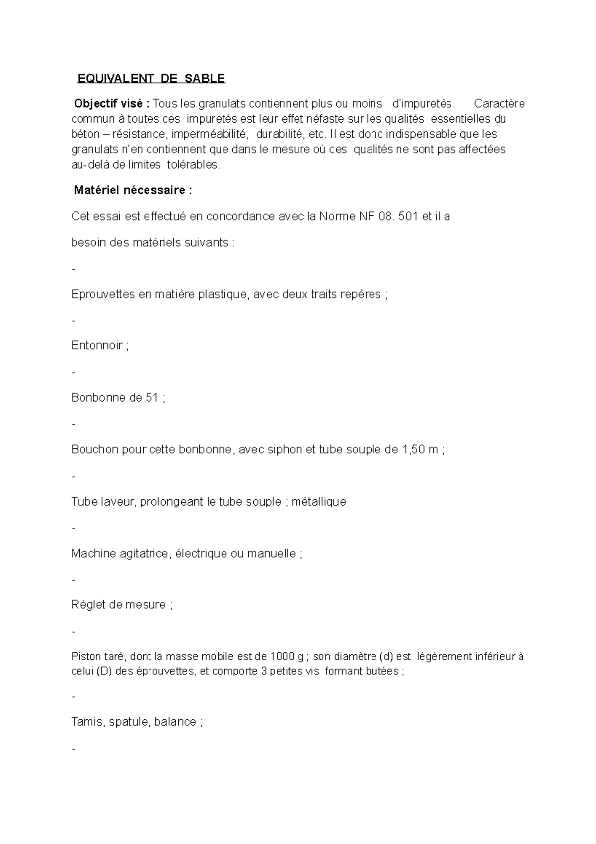 Equivalent DE Sable - EQUIVALENT DE SABLE Objectif visé : Tous les granulats contiennent plus ou ...