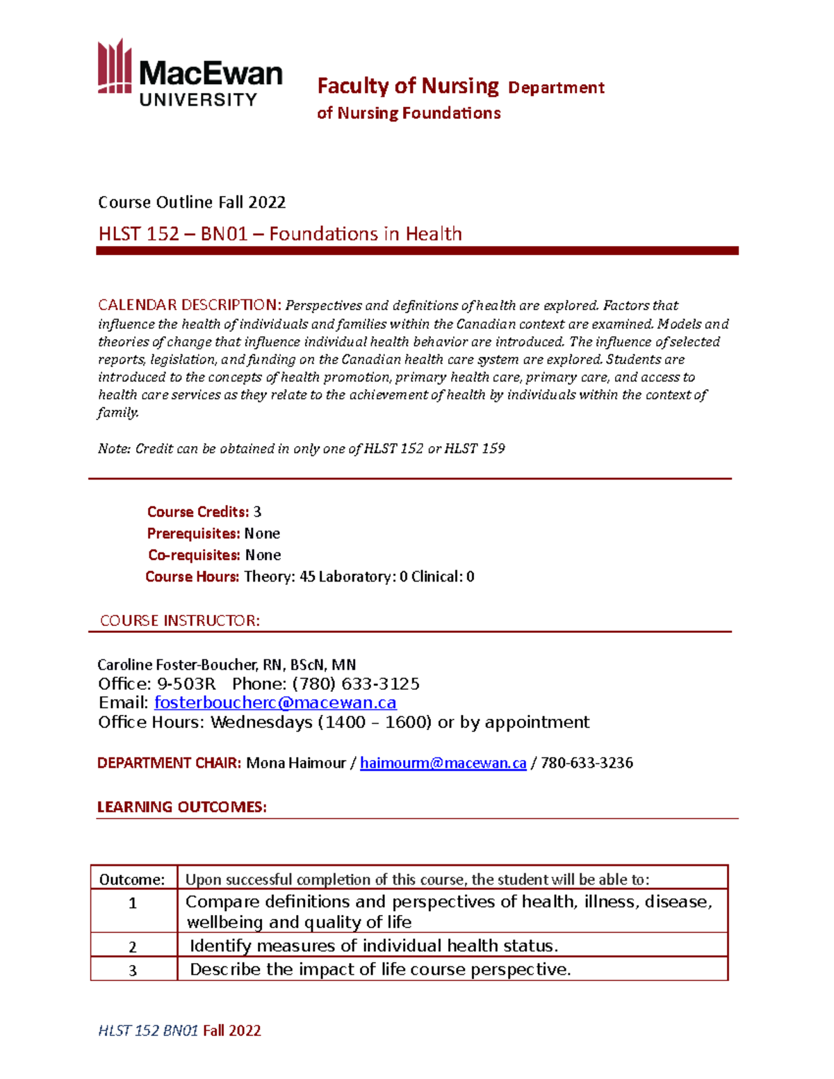 HLST 152 Course Outline Fall 2022 - Faculty of Nursing Department of ...