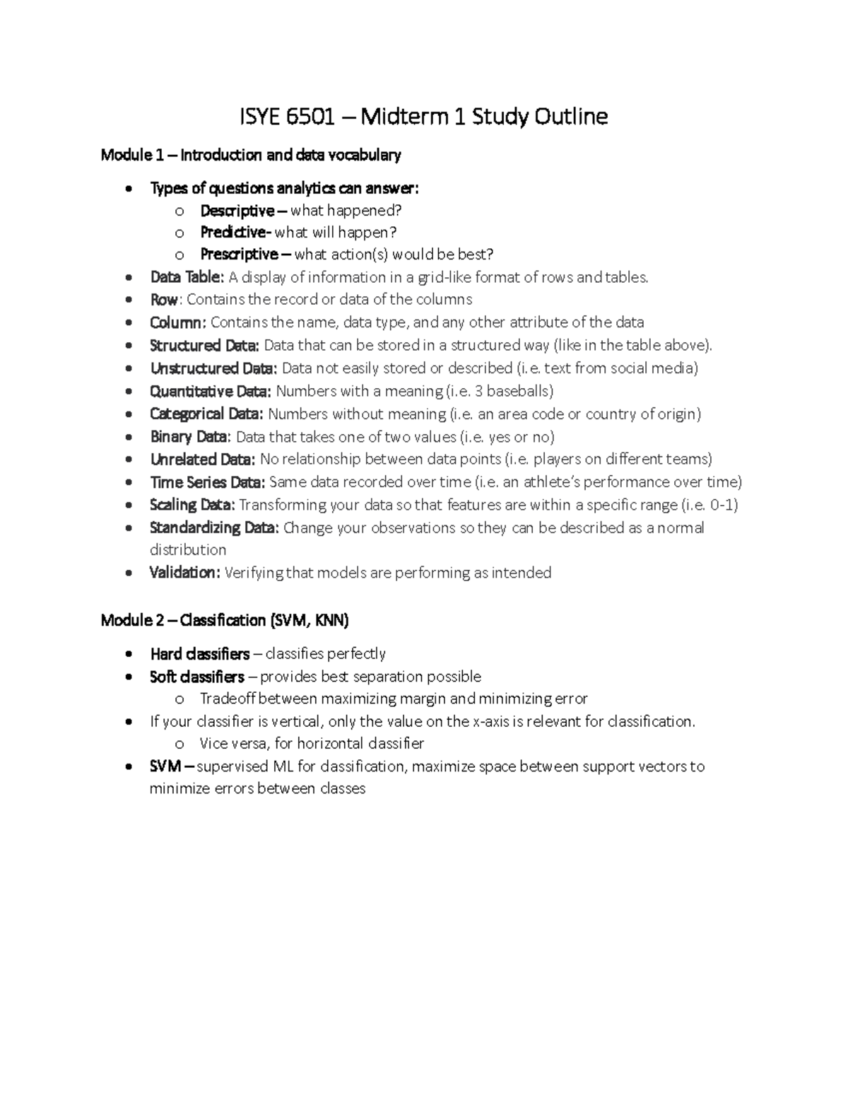 MT1 Study Outline - ISYE 6501 – Midterm 1 Study Outline Module 1 – Introduction and data ...