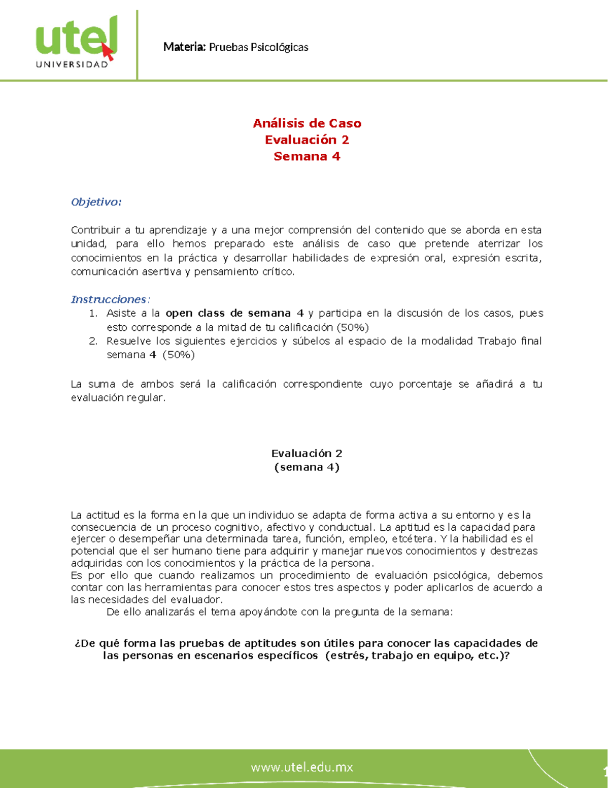 Caso2-PP-Justif (1)N Pruebas Psicologicas - Análisis de Caso Evaluación ...