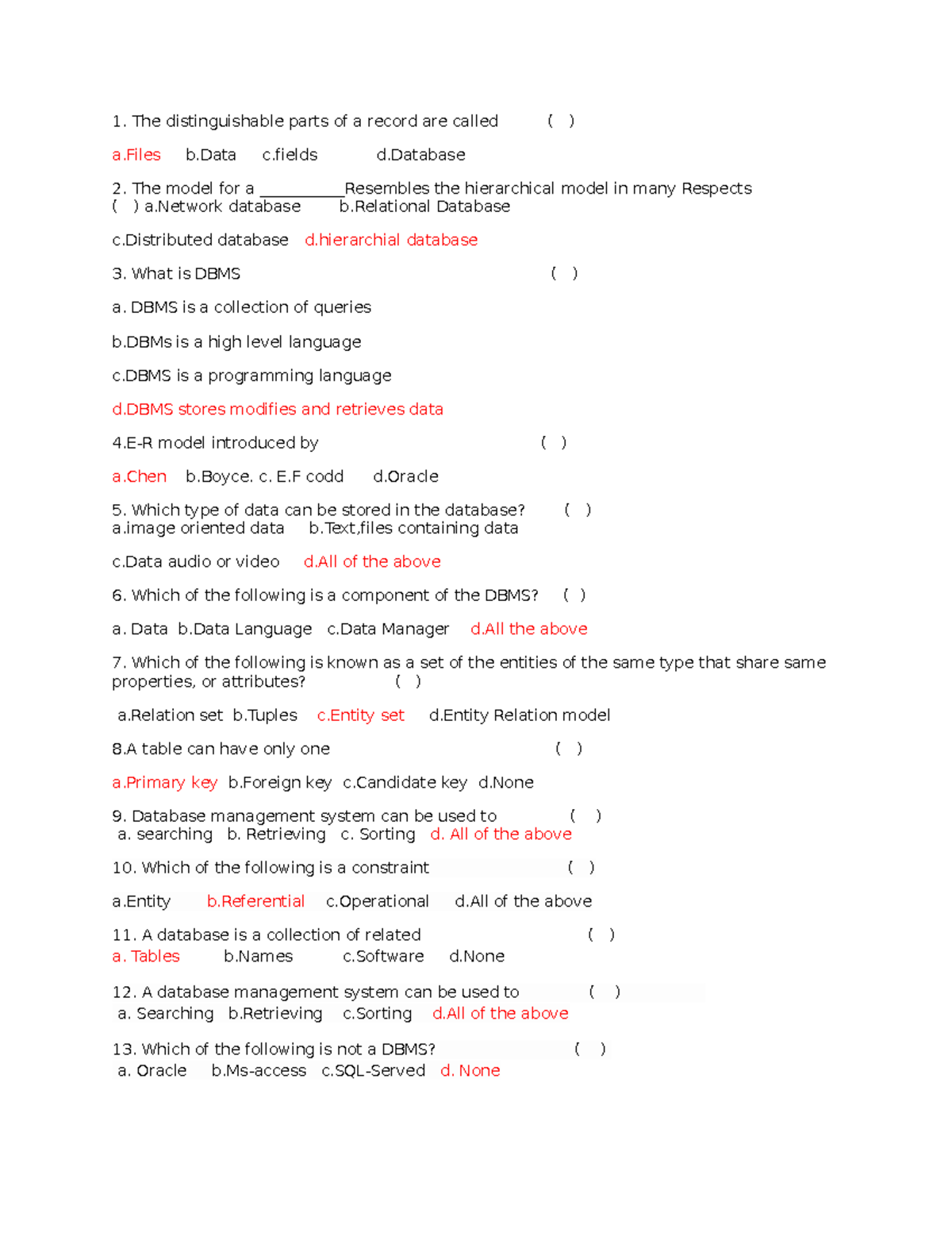 DBMS bits with answers - Nothing - The distinguishable parts of a ...