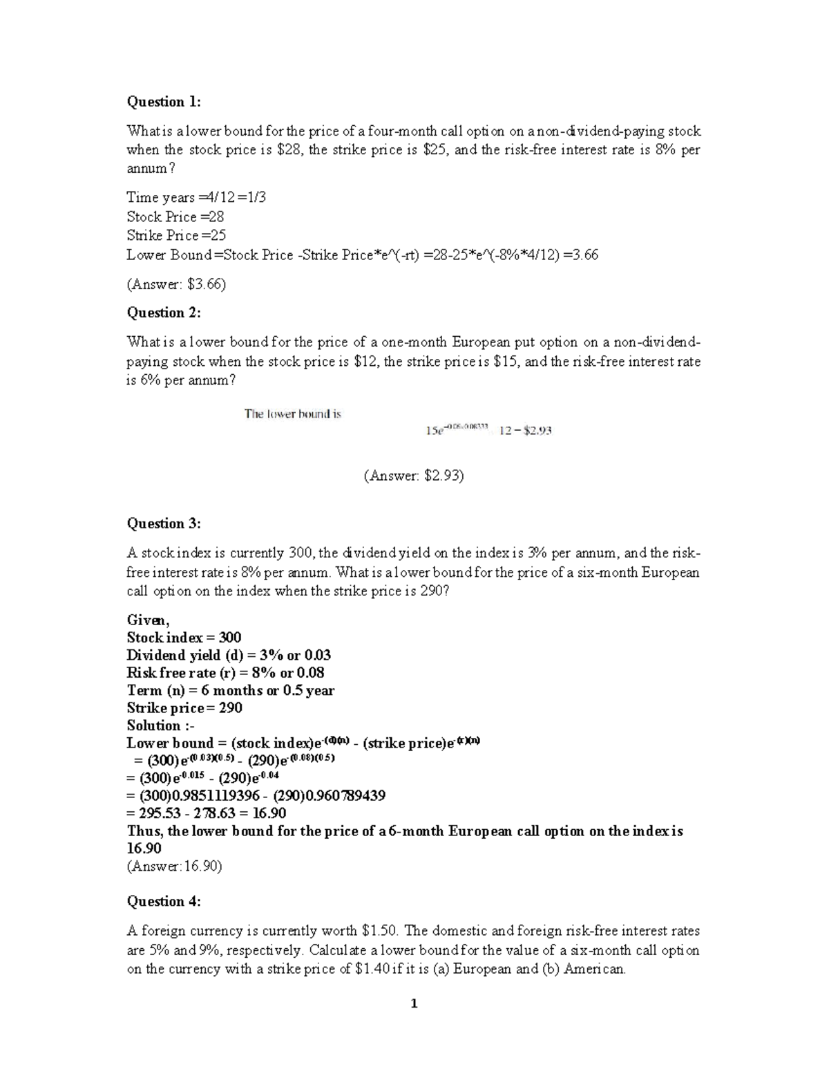 FD Practice Ques - 3 Forward Prices-determination - Question 1: What is ...