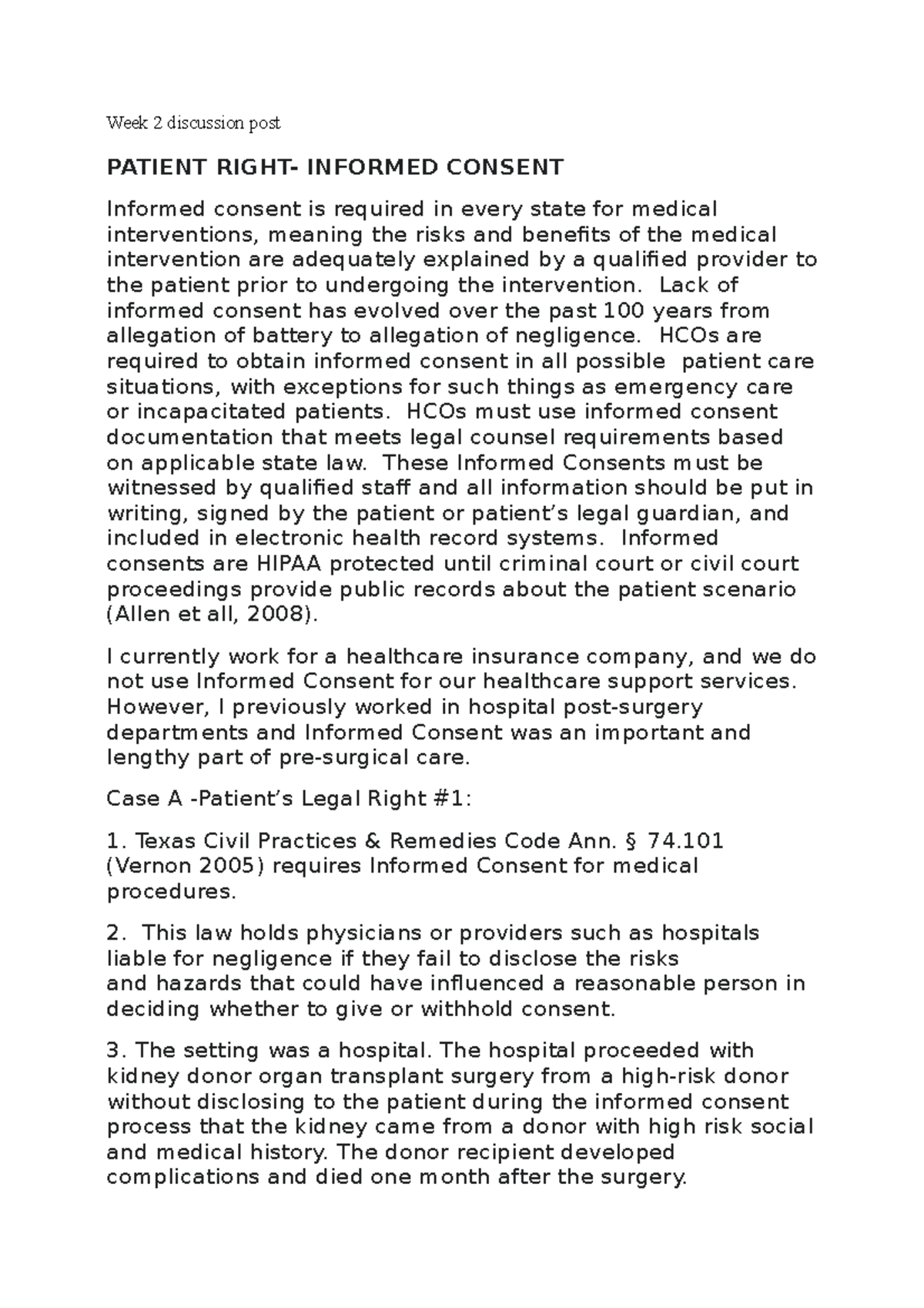 Week 2 discussion - Week 2 discussion post PATIENT RIGHT- INFORMED ...