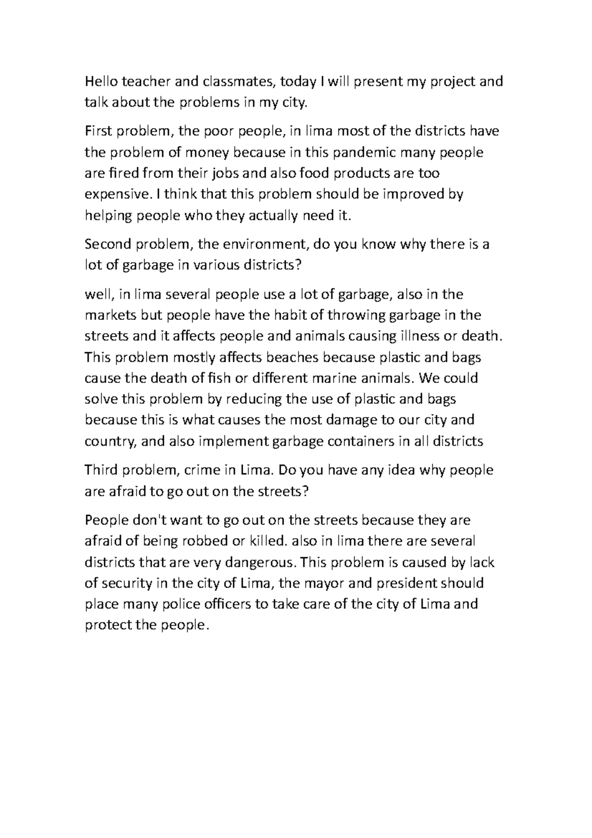 Texto del proyecto - asawdsawd - Hello teacher and classmates, today I ...